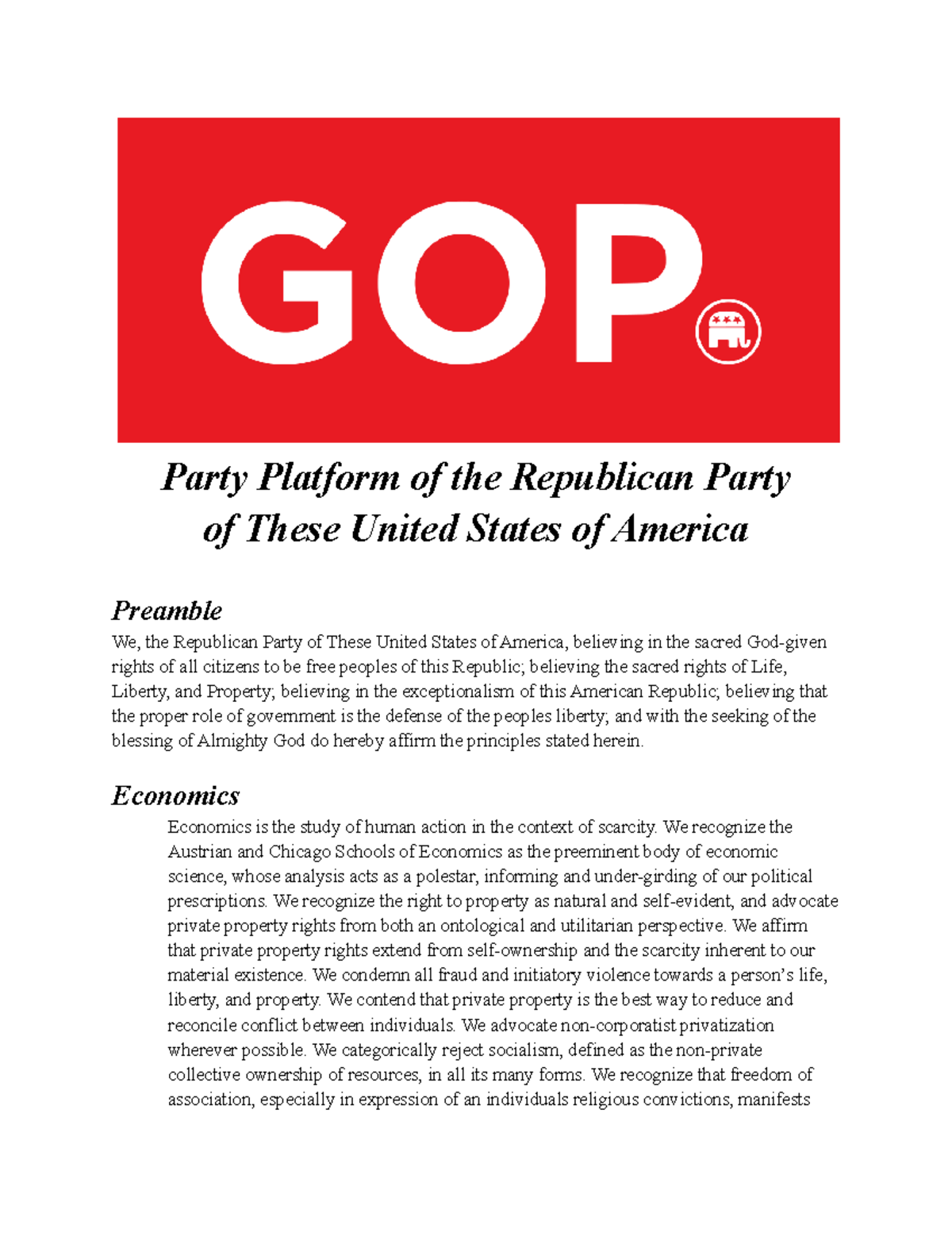 GOP Platform - Economics is the study of human action in the context of ...