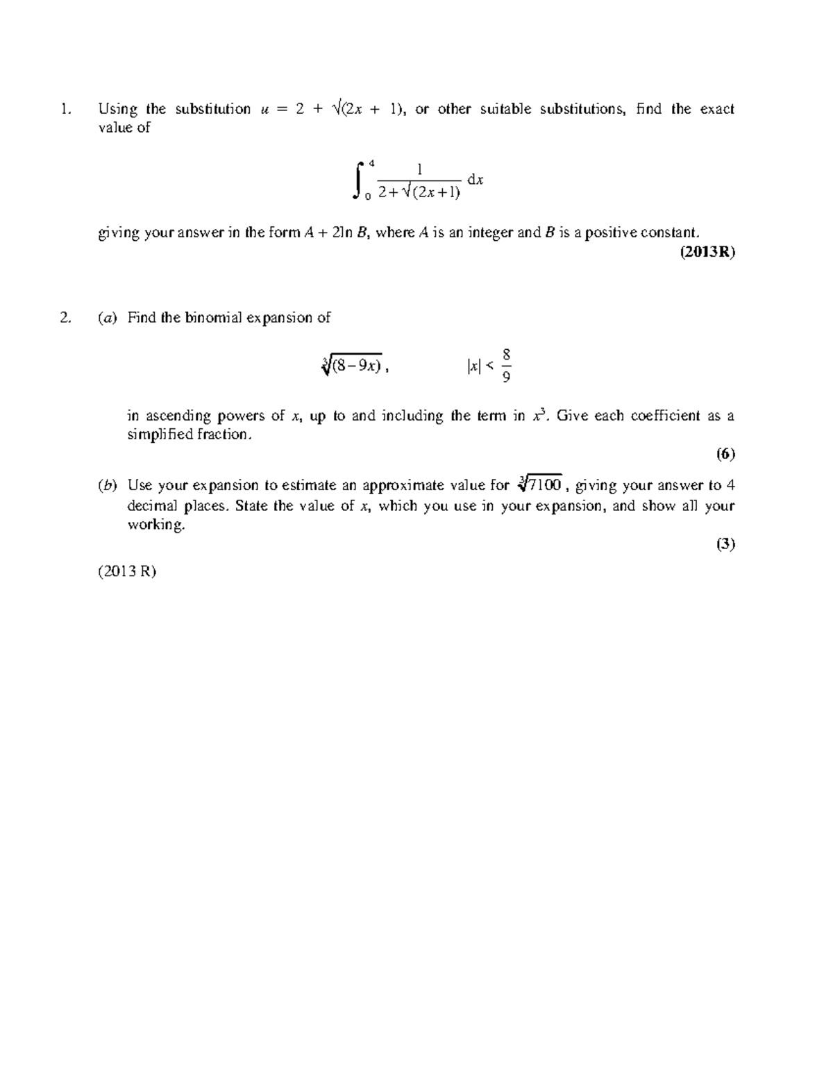 C4 hard questions - Using the substitution u = 2 + √(2x + 1), or other suitable substitutions ...