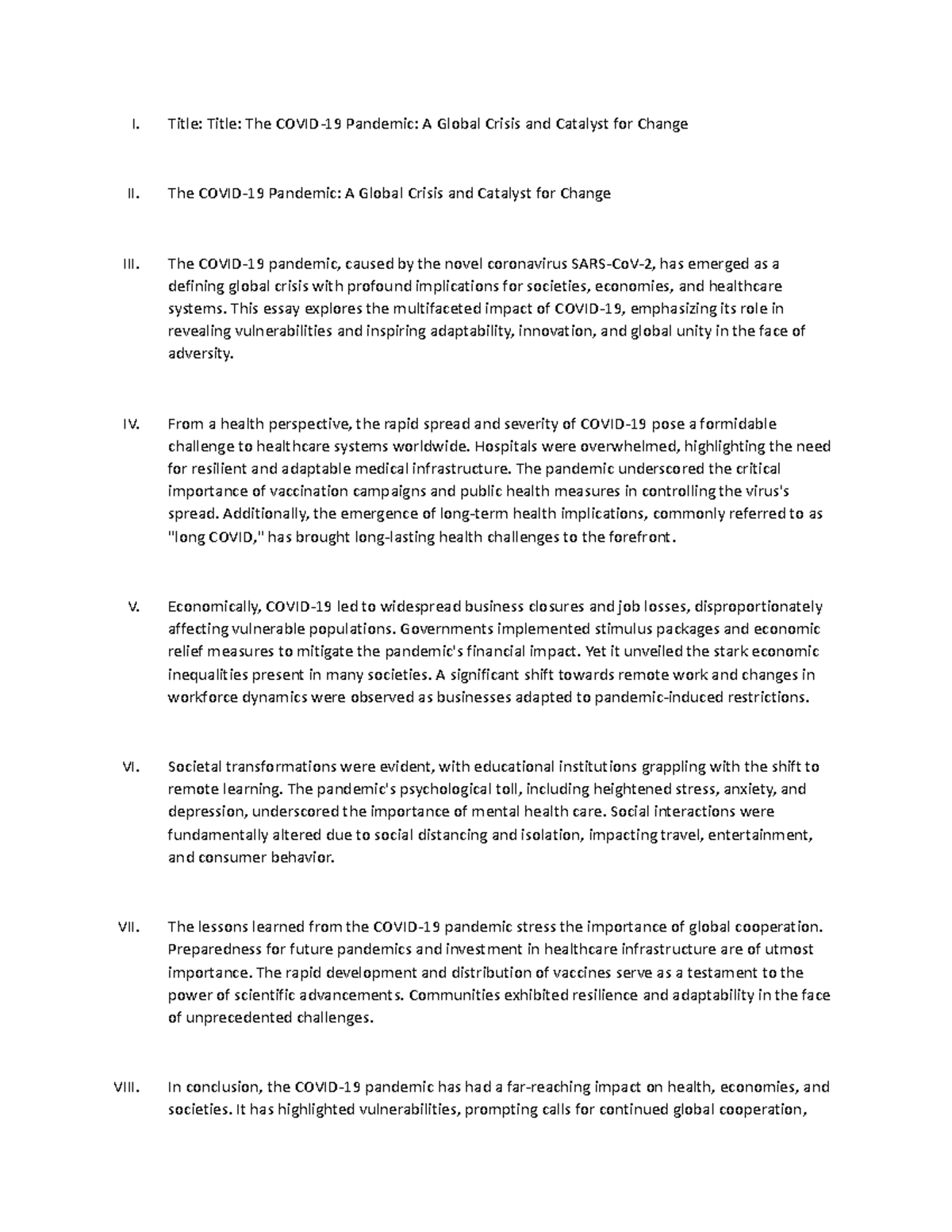 Essay covid-19 - Wala lang - I. Title: Title: The COVID-19 Pandemic: A ...