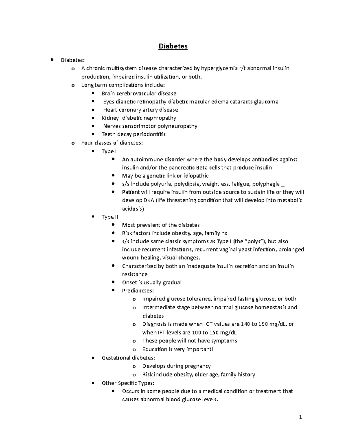 Diabetes Student Notes - Diabetes Diabetes: o A chronic mulisystem ...