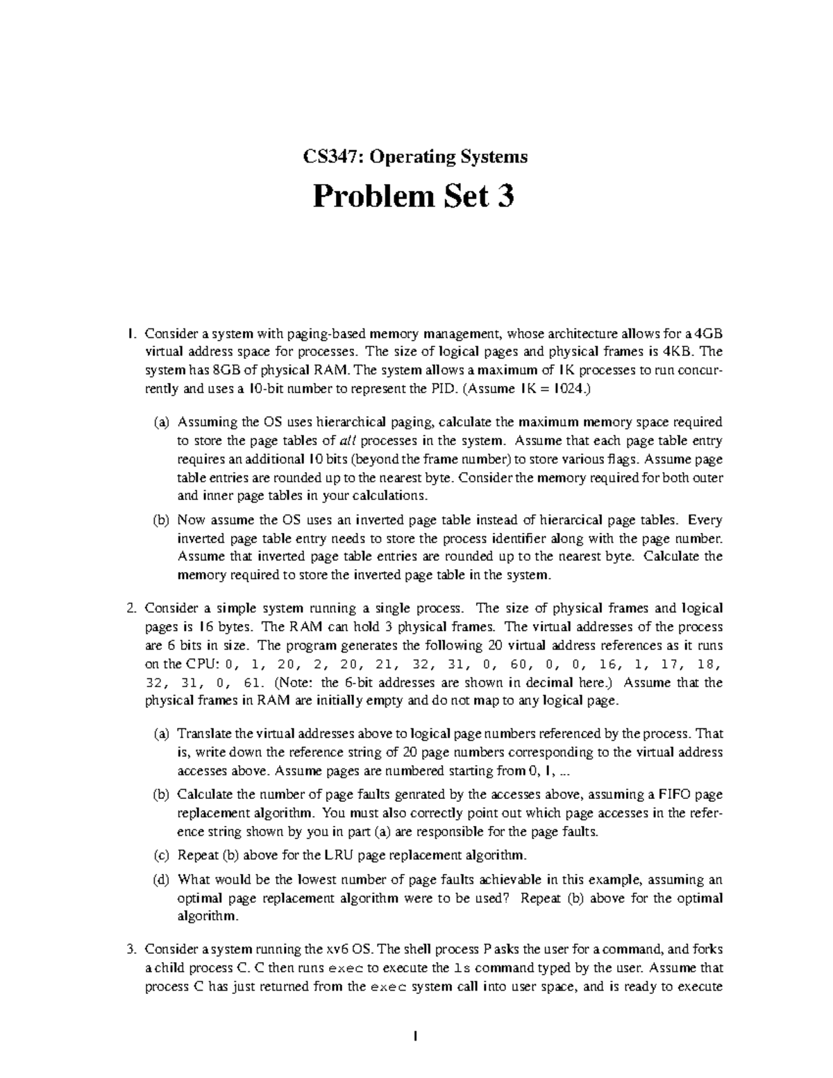 Ps3 - CS347: Operating Systems Problem Set 3 Consider a system with paging-based memory ...