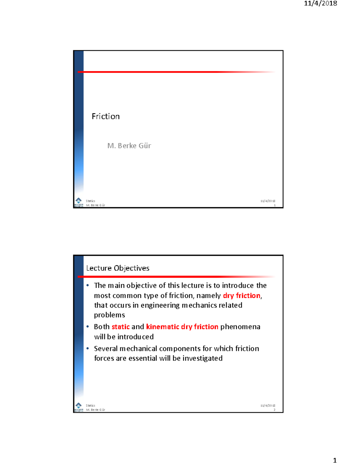 L6 Friction - Lecture notes 6 - Friction M. Berke Statics M. Berke 1 ...