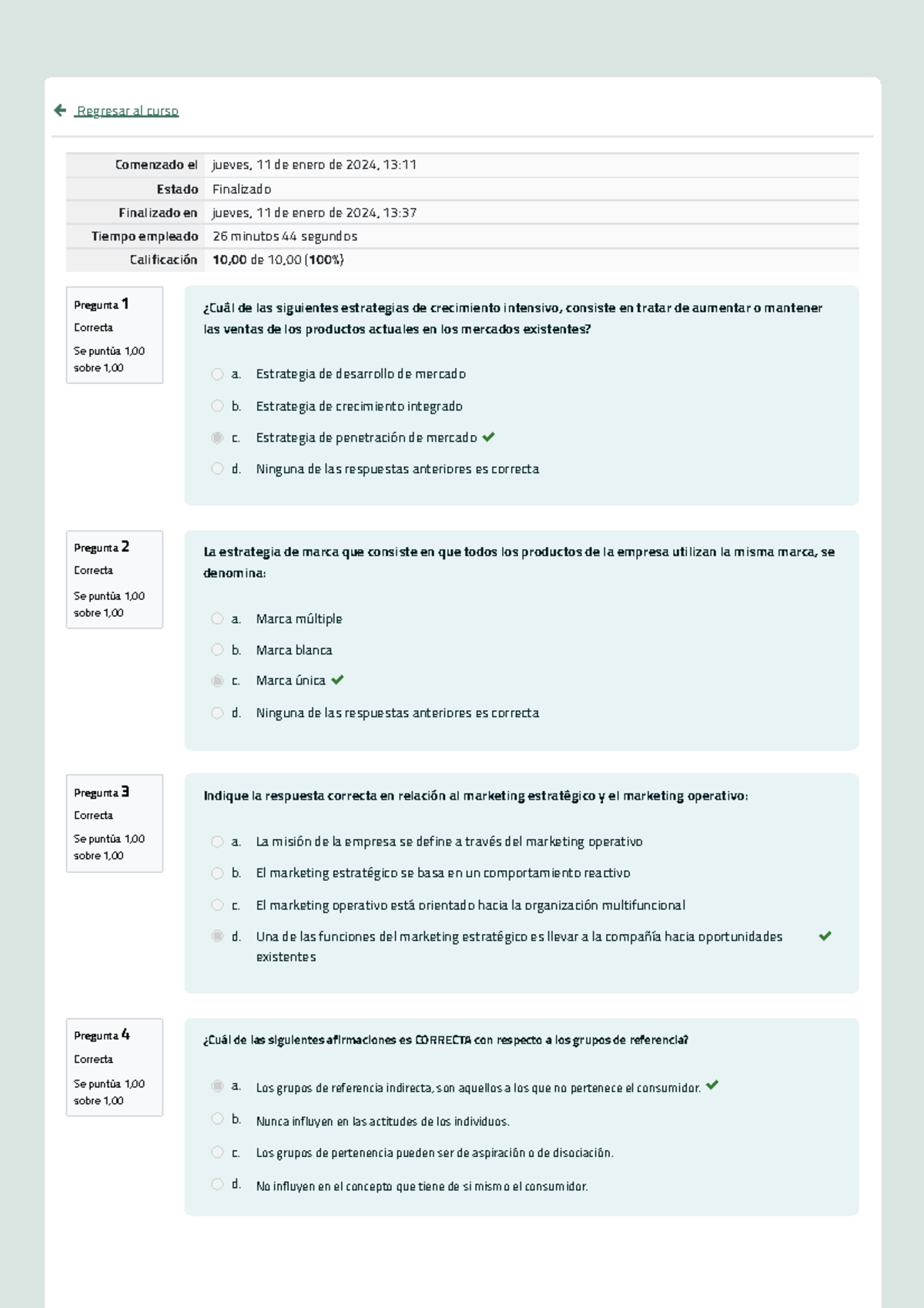 PEC 2024 SOLUCIONES - Marketing Estratégico - 3º ADE UNED - Pregunta 1 Correcta Se puntúa 1 ...