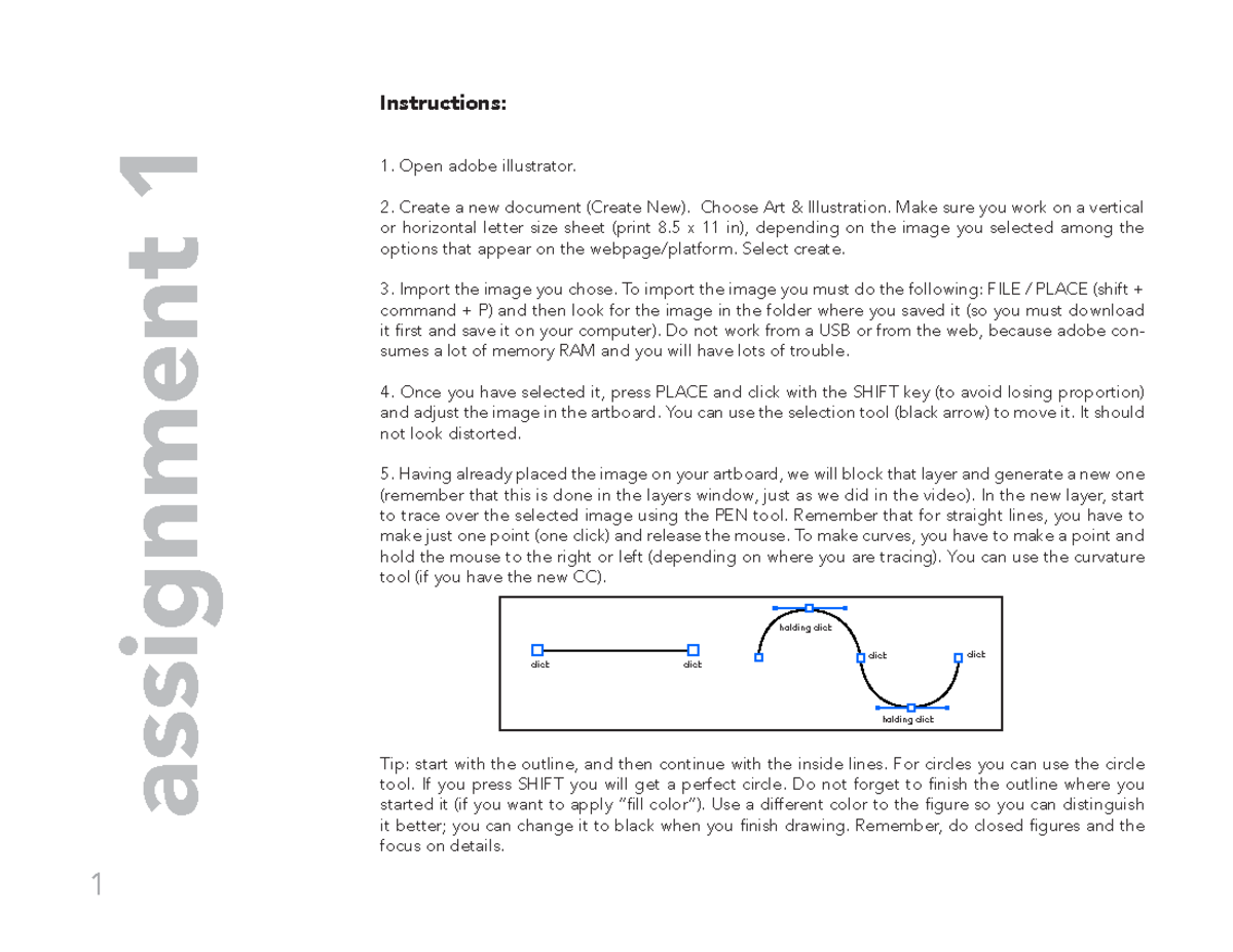 Assignment 1 - Illustrator - 1 Instructions: 1. Open adobe illustrator. 2. Create a new document ...