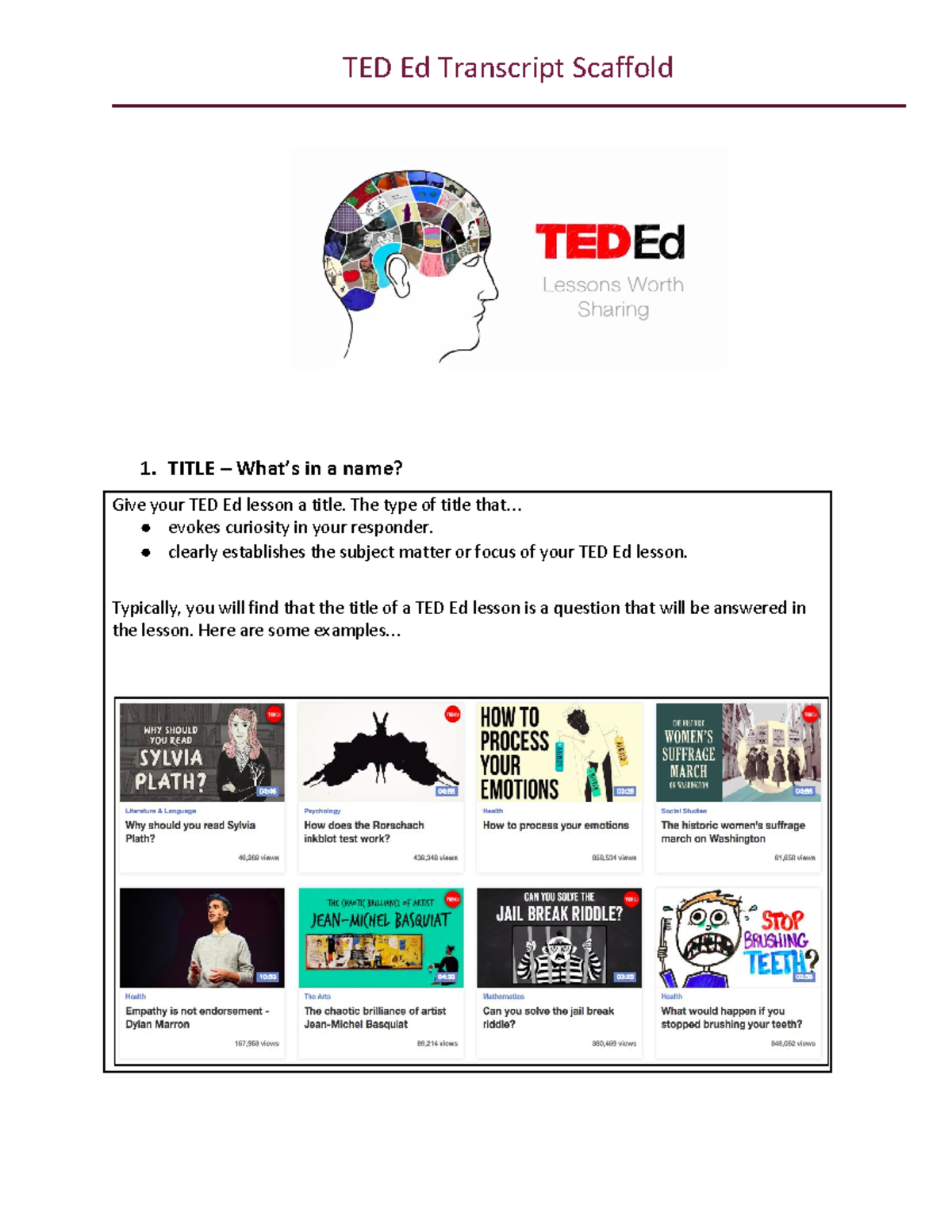 TED Ed Transcript Scaffold guide - TED Ed Transcript Scaffold 1. TITLE ...