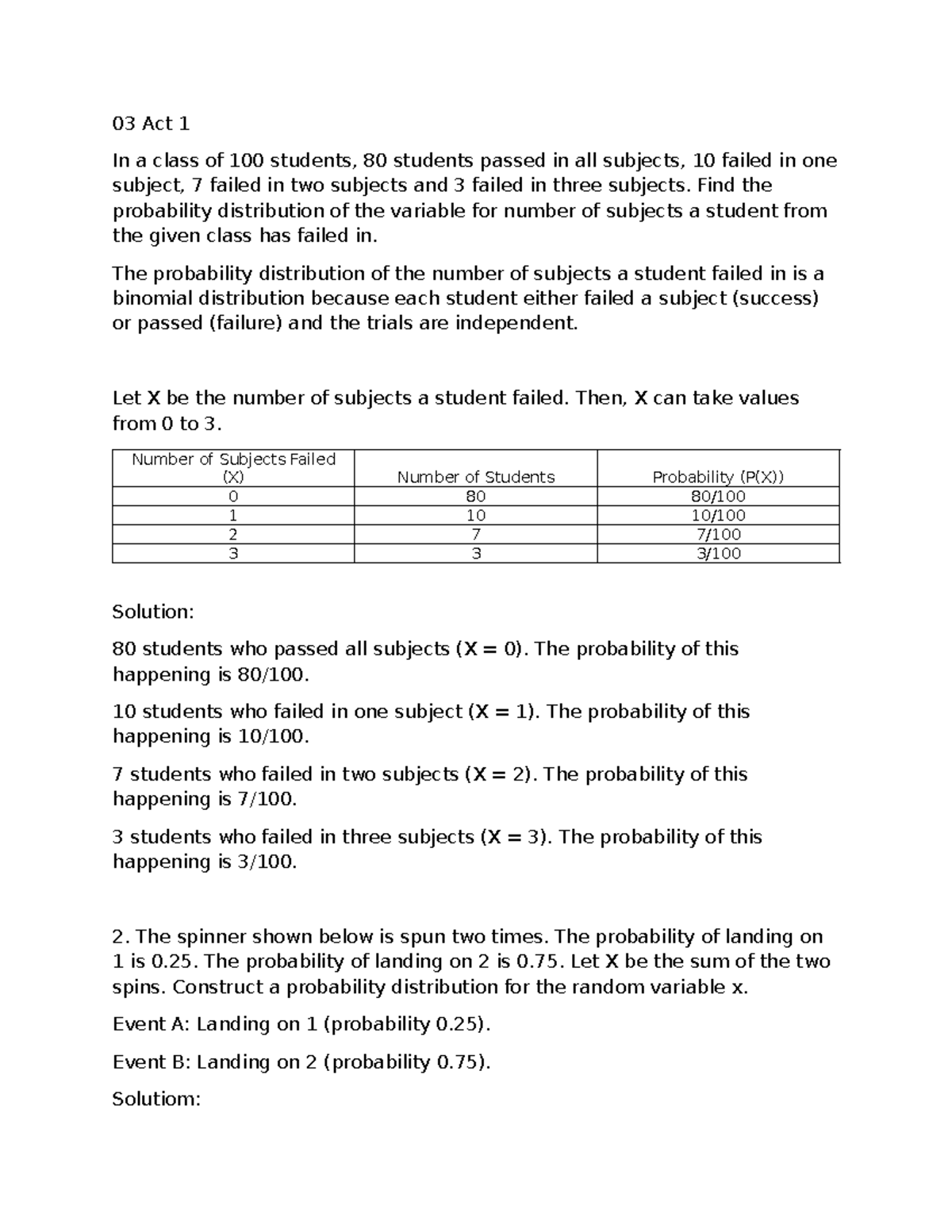 03 act 1 - 03 Act 1 In a class of 100 students, 80 students passed in ...