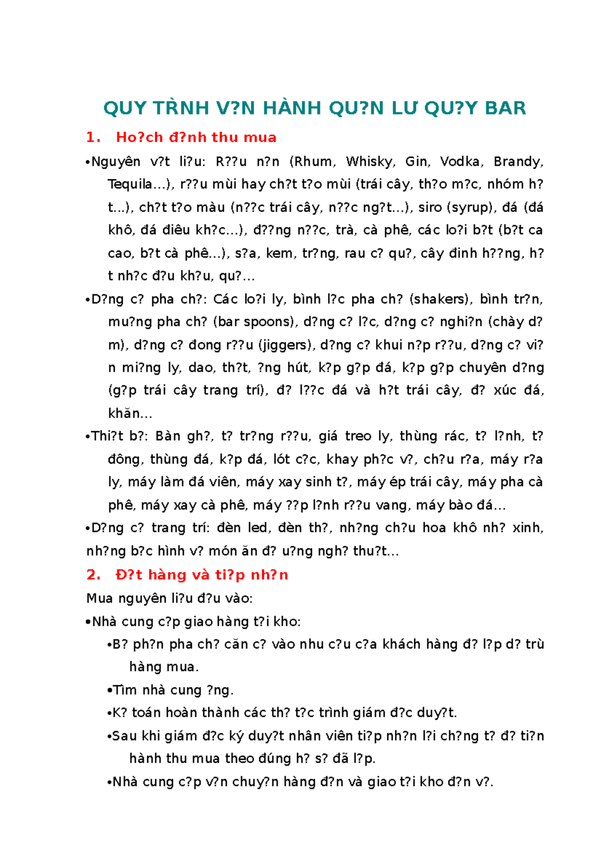 Quy trình vận hành quản lý quầy bar - QUY TR̀NH V?N HÀNH QU?N LƯ QU?Y BAR 1. Ho?ch đ?nh thu mua ...