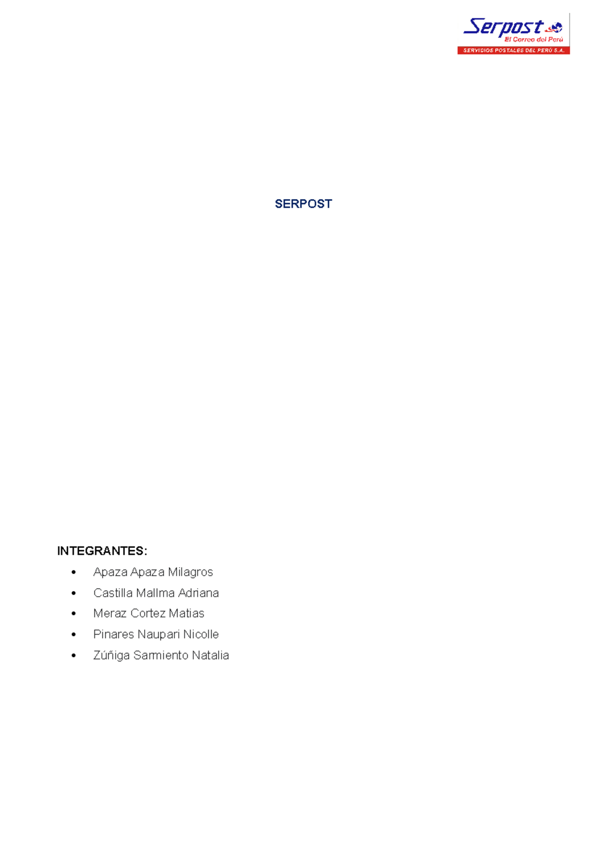 Serpost Ultimo Ultimo - SERPOST INTEGRANTES: Apaza Apaza Milagros ...
