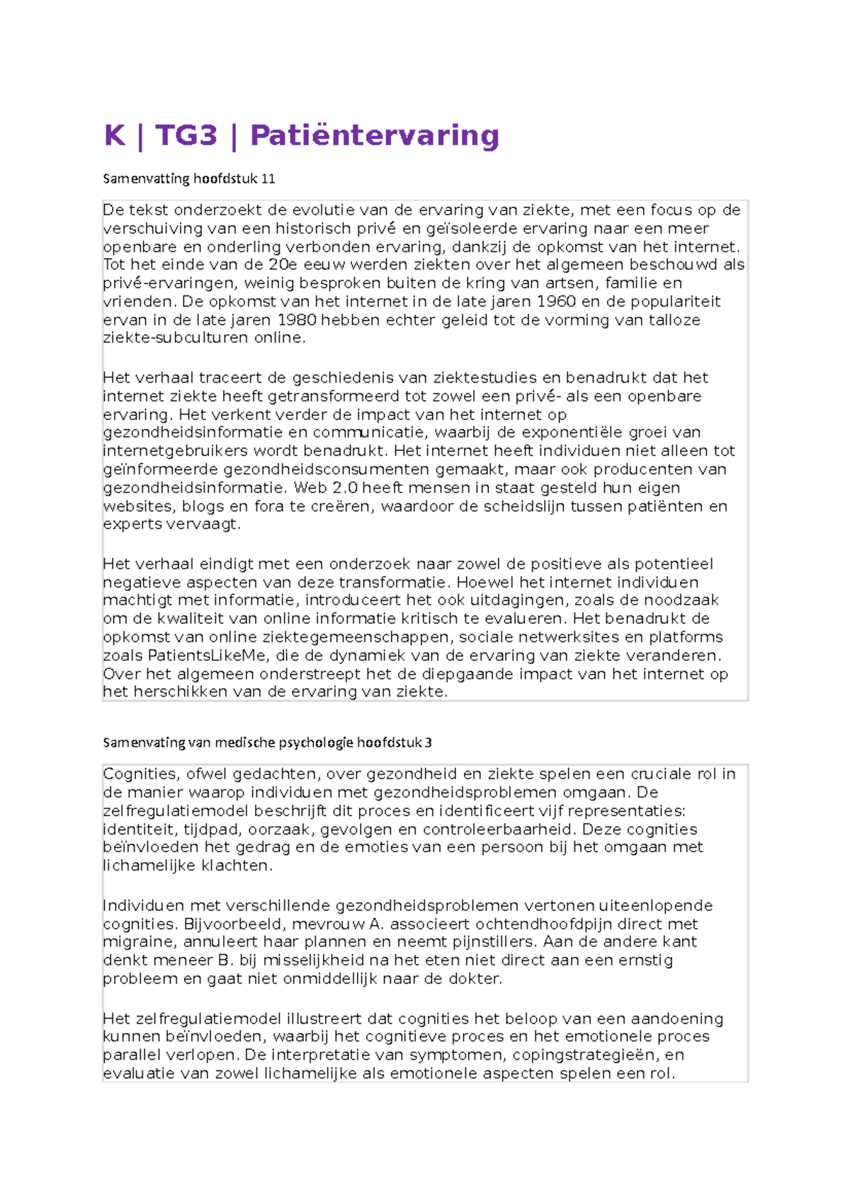 K-TG3 patientenervaring blok 2 - K | TG3 | Patiëntervaring Samenvatting ...