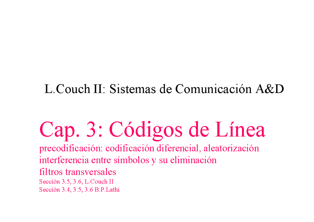 Com Dig 10 - Cap. 3: Códigos de Línea precodificación: codificación ...