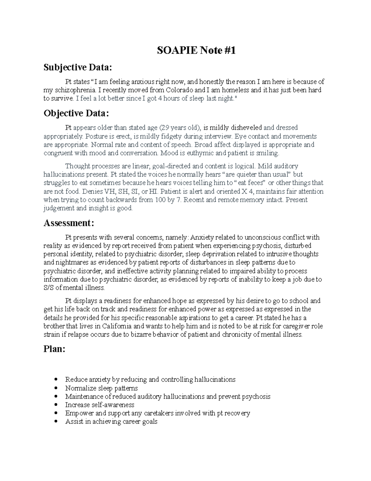 Soapie Notes 1 (1) - SOAPIE Note Subjective Data: Pt states “I am ...