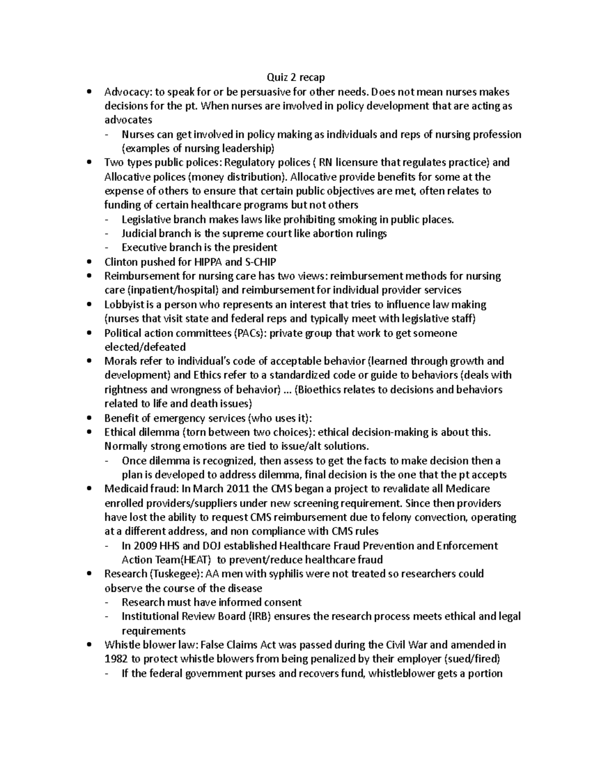 Quiz 2 recap - Quiz 2 recap Advocacy: to speak for or be persuasive for ...