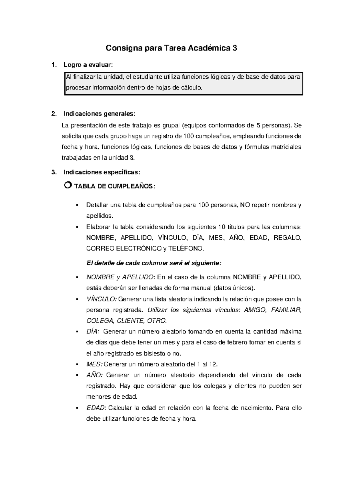 Consigna+TA3 - EXAMEN PC3 - Consigna para Tarea Académica 3 1. Logro a evaluar: Al finalizar la ...