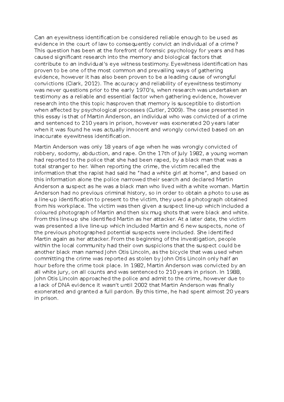 Witness reliability - identification - Can an eyewitness identification ...