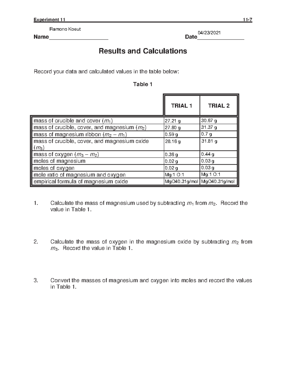 Experiment 11 - Corrections? Or am I doing ok? - Experiment 11 11- Name