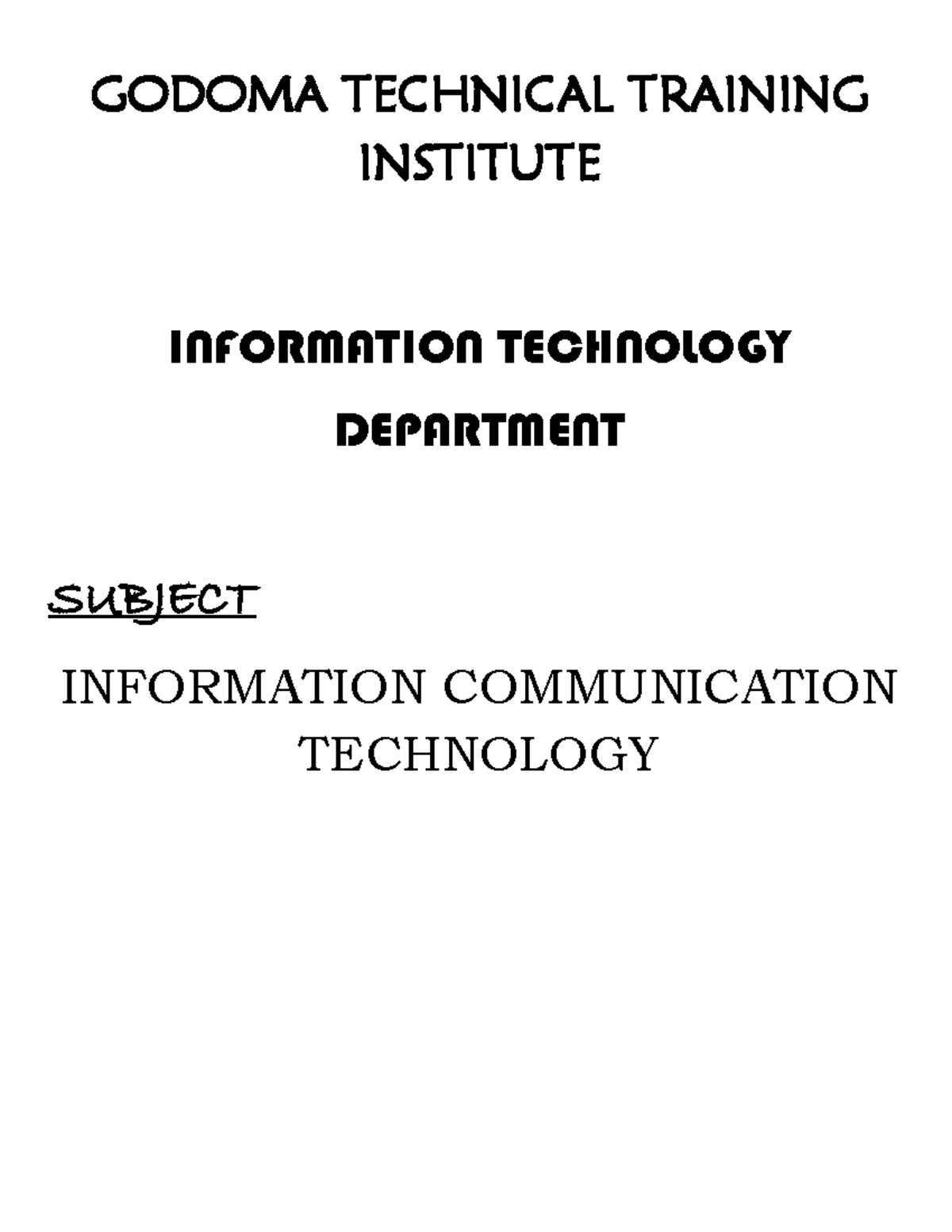 ICT Notes R-1 - GODOMA TECHNICAL TRAINING INSTITUTE INFORMATION ...
