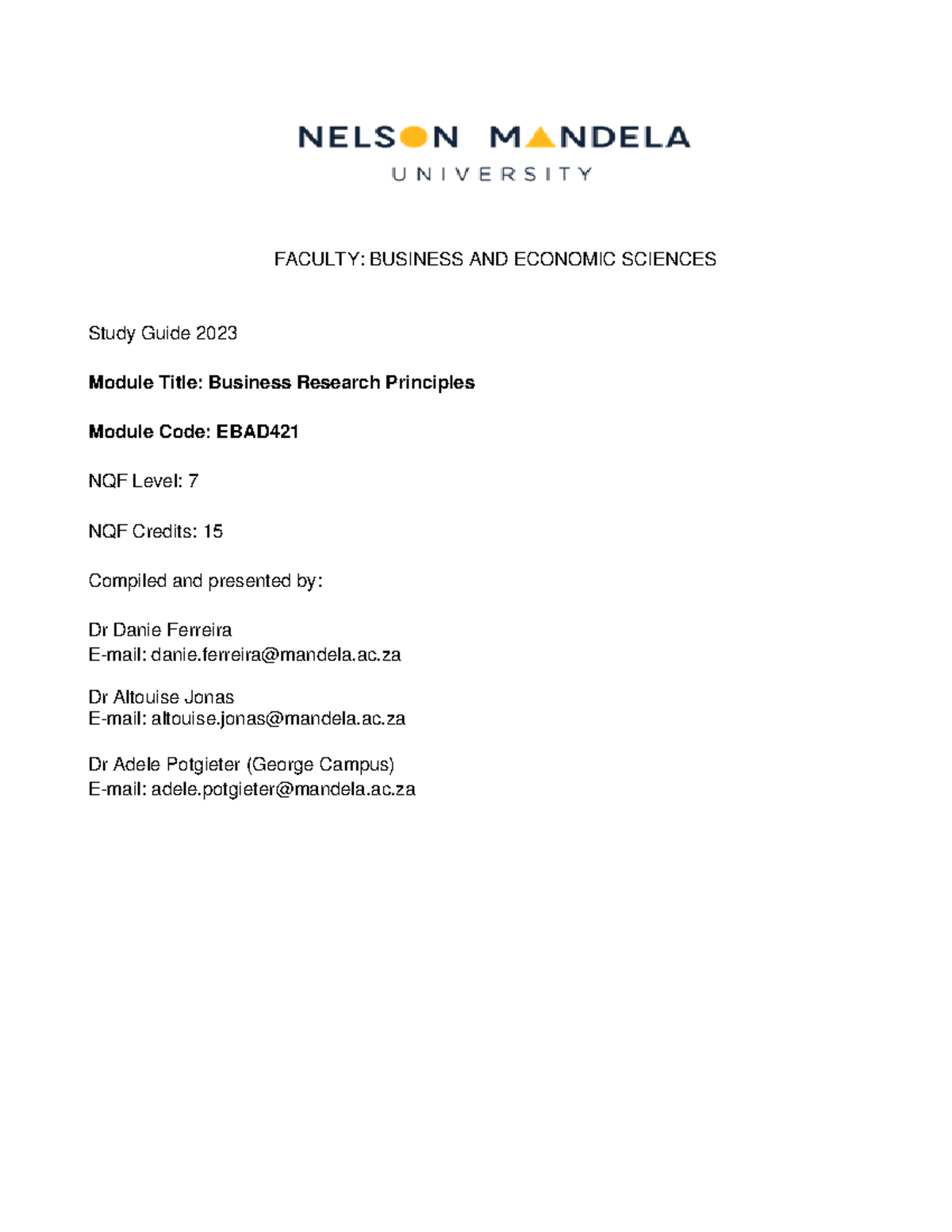 2023 EBAD421 Module guide edited final - FACULTY: BUSINESS AND ECONOMIC ...