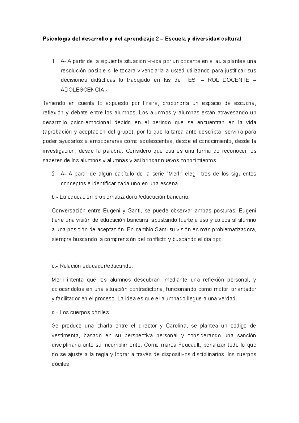 Psico del desarrollo 2 - Psicología del desarrollo y del aprendizaje 2 – Escuela y diversidad ...