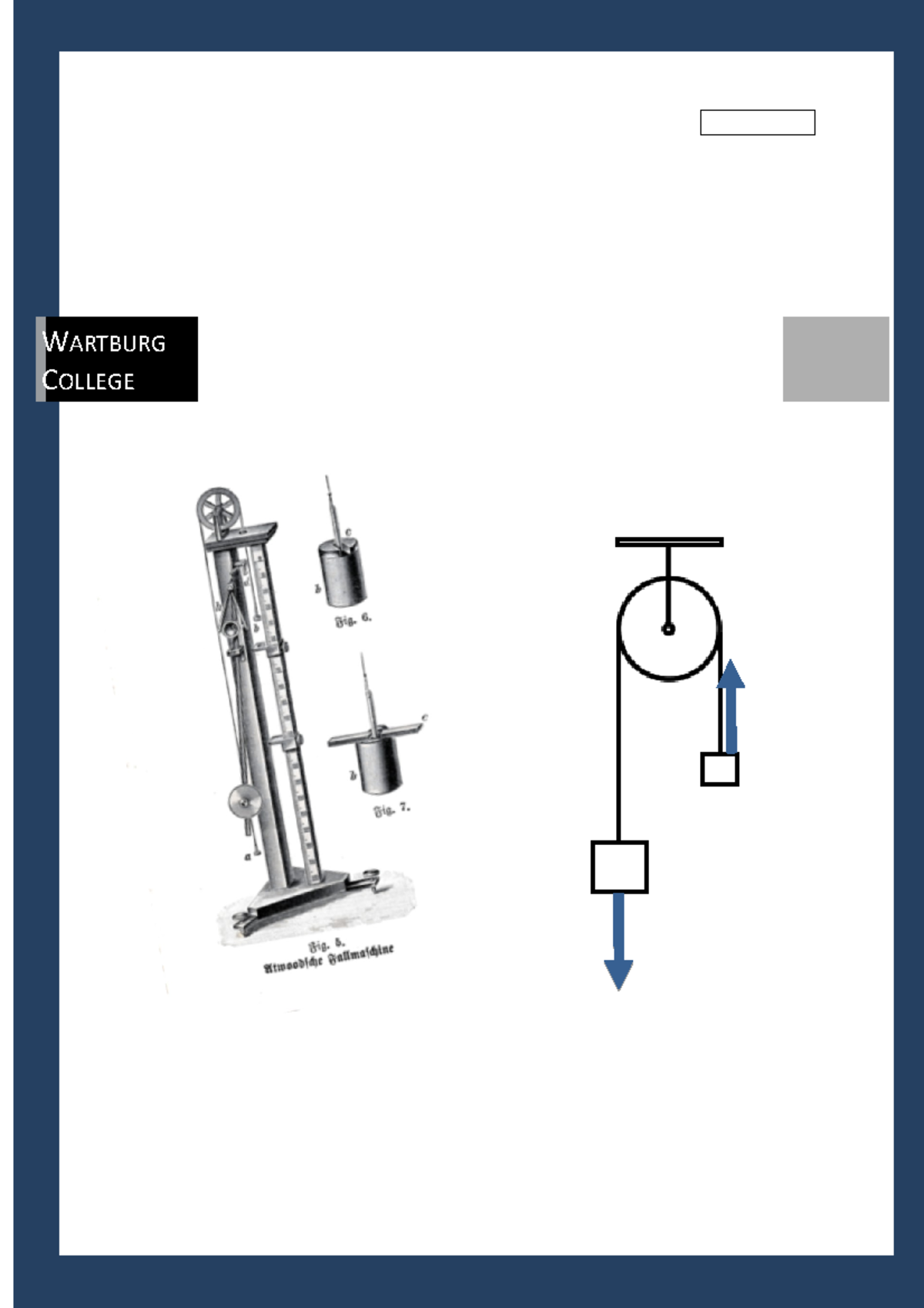 Practicumverslag proef van Atwood - WARTBURG COLLEGE P ROEF VAN ATWOOD ...
