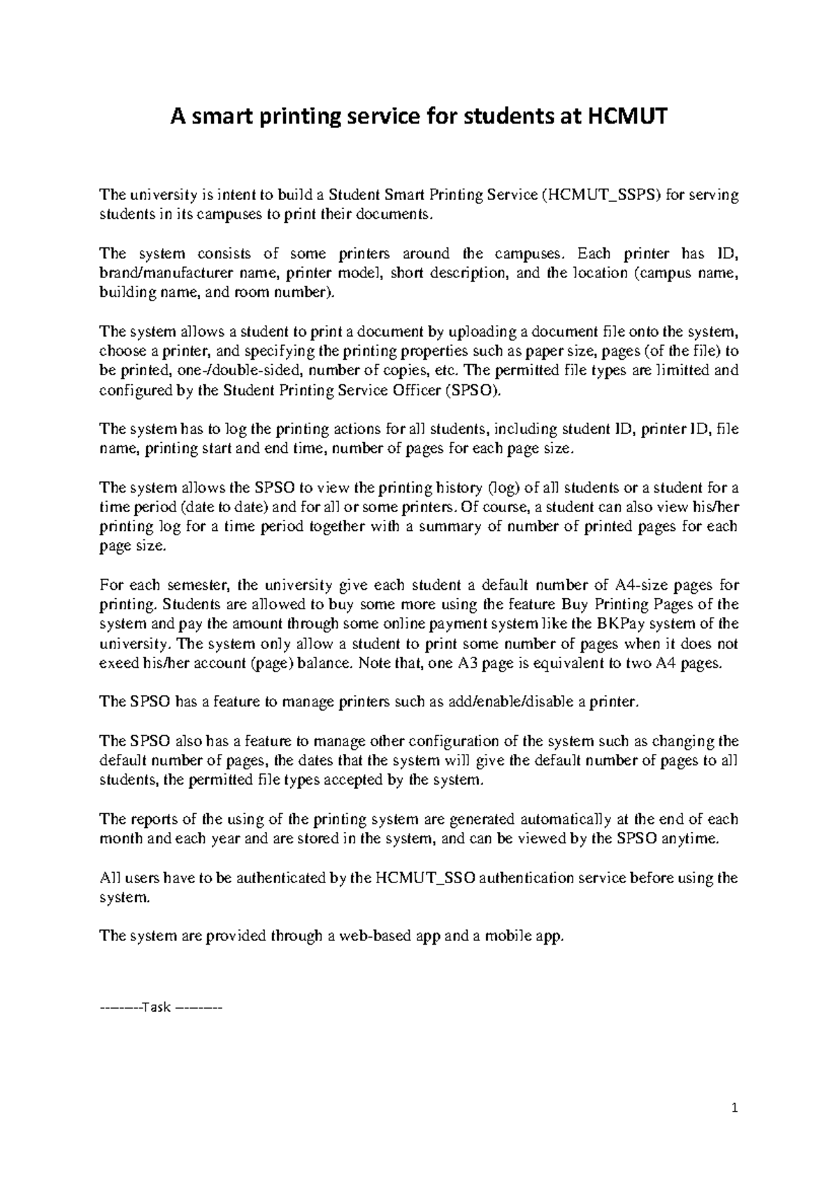 Capstone Project Autumn 2023 - A smart printing service for students at HCMUT The university is ...