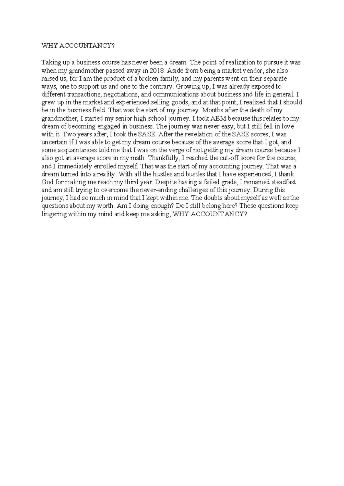 WHY Accountancy - essay - WHY ACCOUNTANCY? Taking up a business course ...