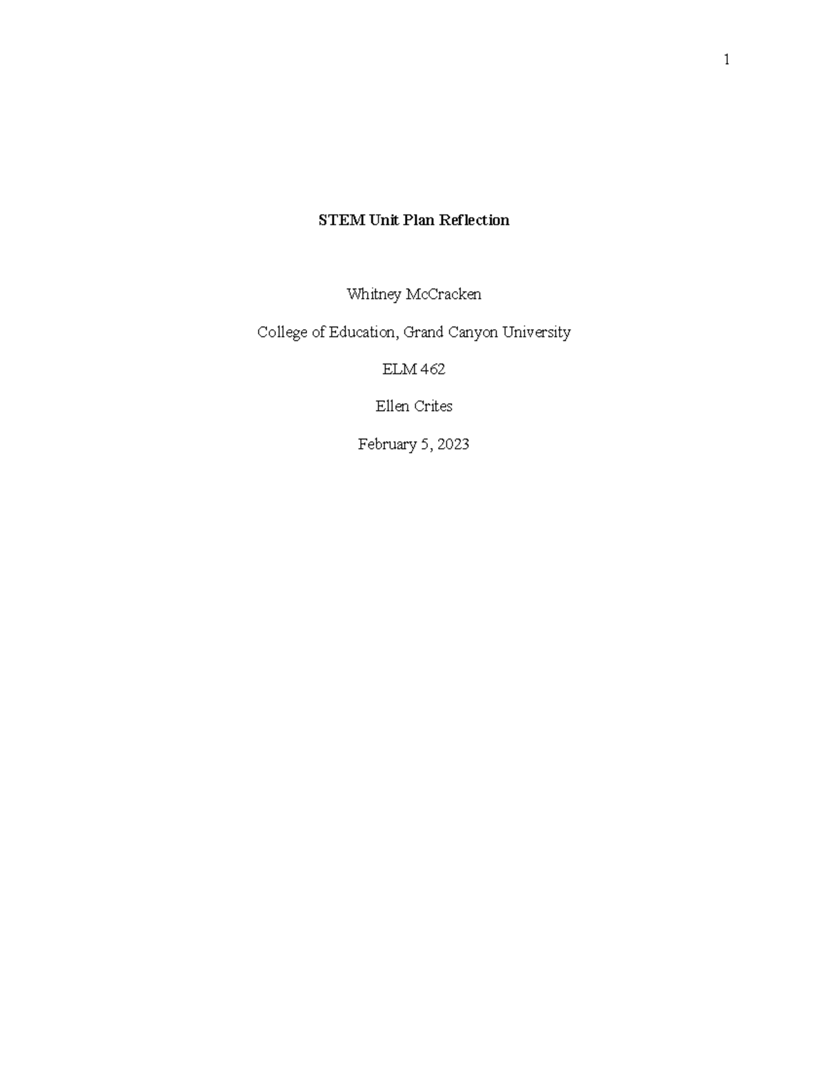 ELM 462 T7 Reflection - STEM Unit Plan Reflection Whitney McCracken ...