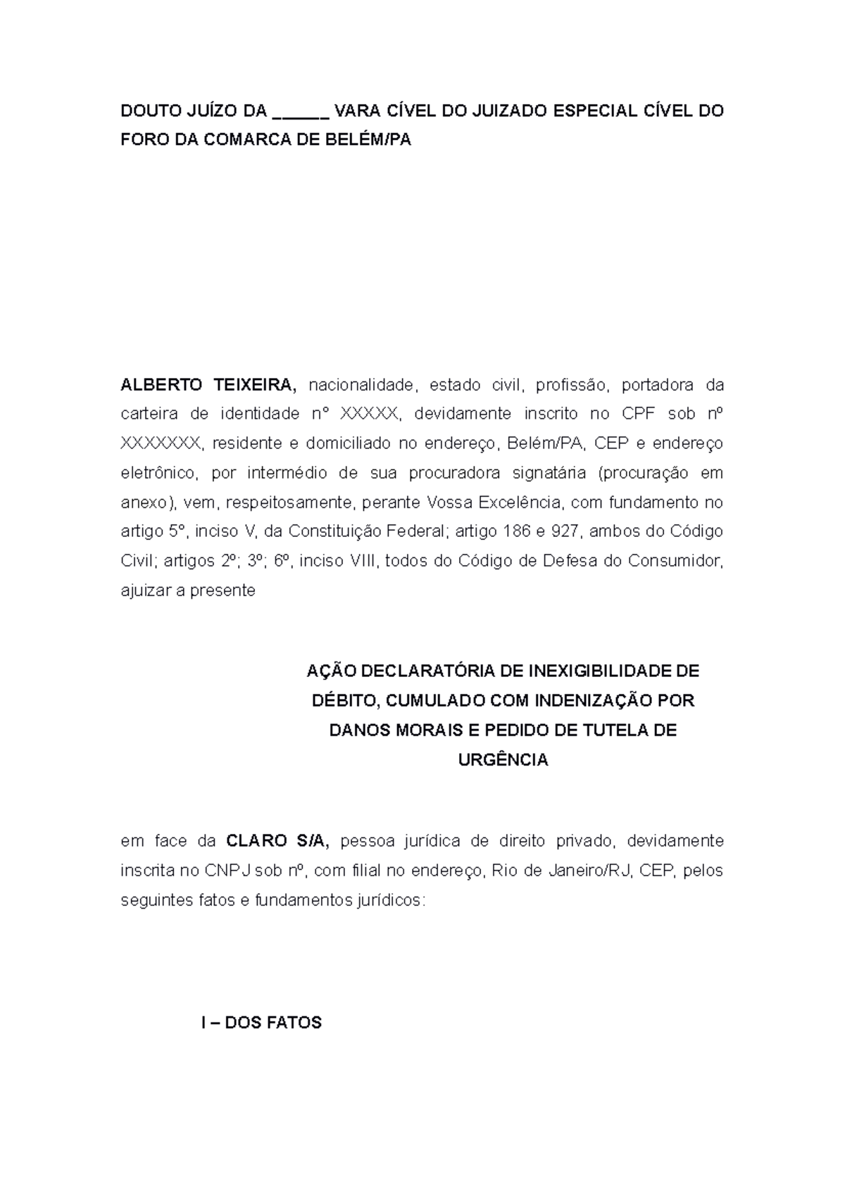 AULA 02 Petição Inicial IV Modelo - DOUTO JUÍZO DA ______ VARA CÍVEL DO ...