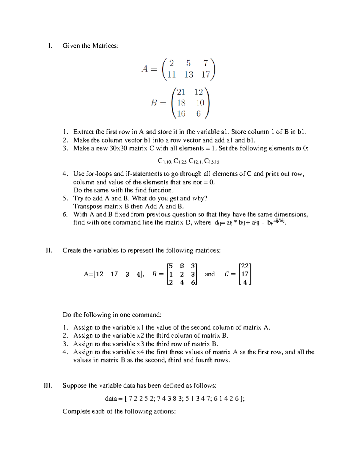 Additional Exercises 2-3 - I. Given the Matrices: Extract the first row ...