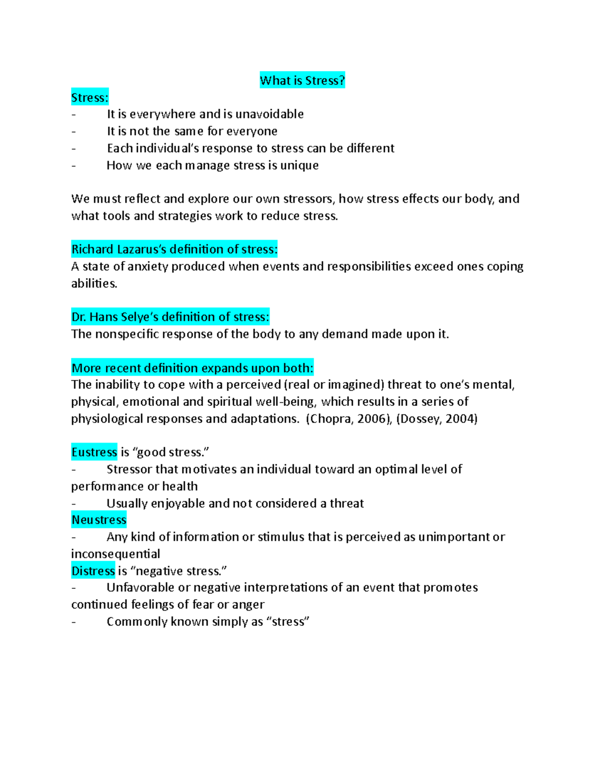 Stress Lecture Notes - Professor Larouere - What is Stress? Stress: It ...