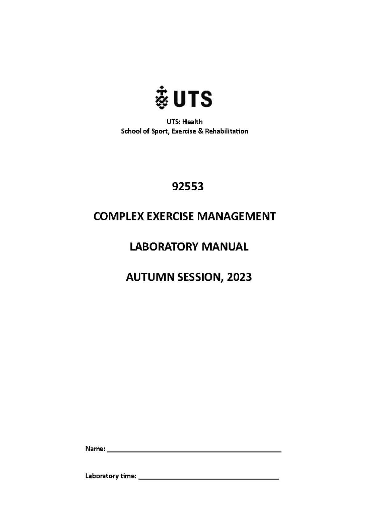 92553 Lab manual 2023 - UTS: Health School of Sport, Exercise ...