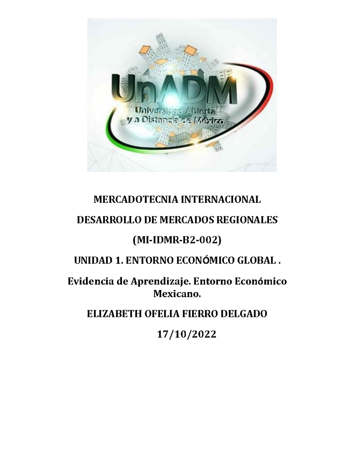 IDRM U1 EA ELFD - ACTIVIDAD DE UNIDAD - MERCADOTECNIA INTERNACIONAL ...