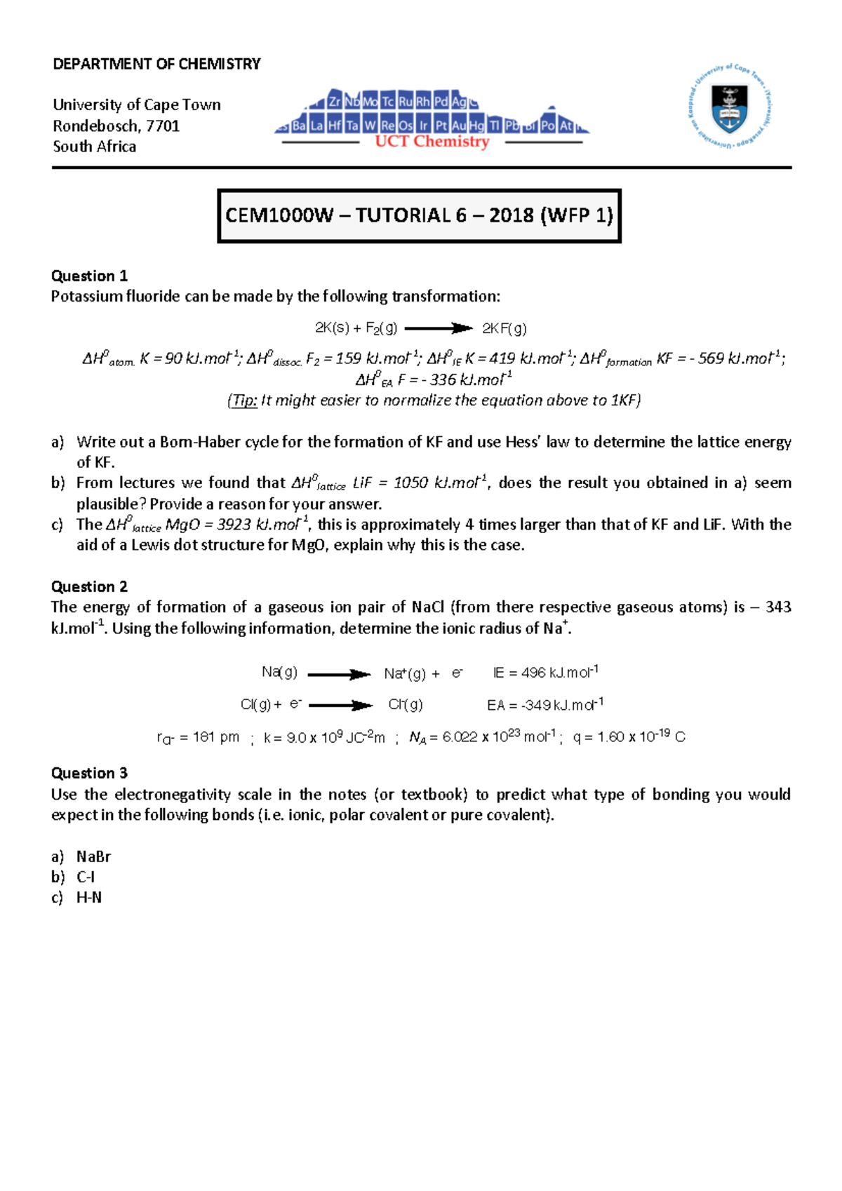 CEM1000W - Tutorial 6 - WFP1 - DEPARTMENT OF CHEMISTRY University of Cape Town Rondebosch, 7701 ...