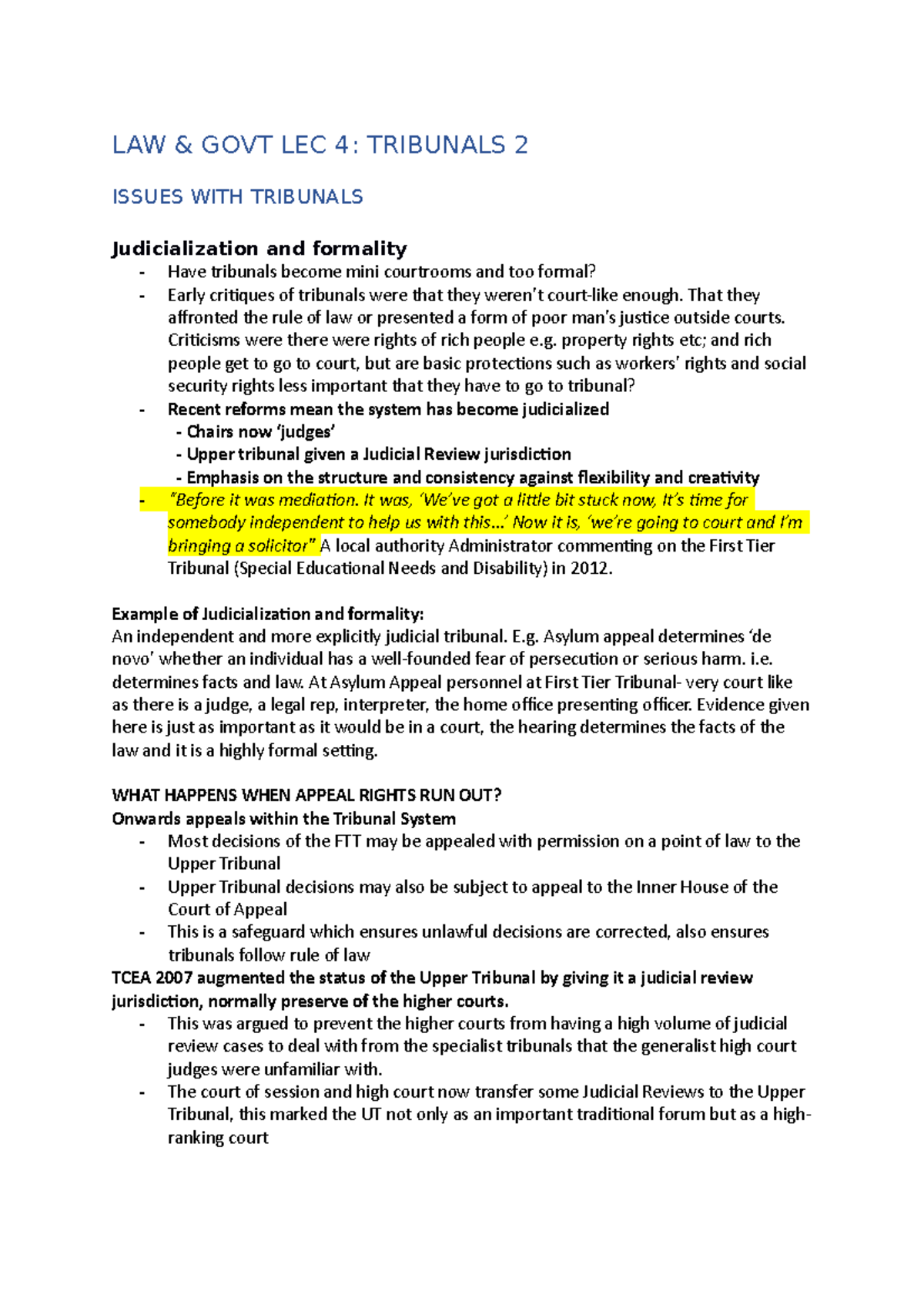 Tribunals 2 contd - LAW & GOVT LEC 4: TRIBUNALS 2 ISSUES WITH TRIBUNALS ...