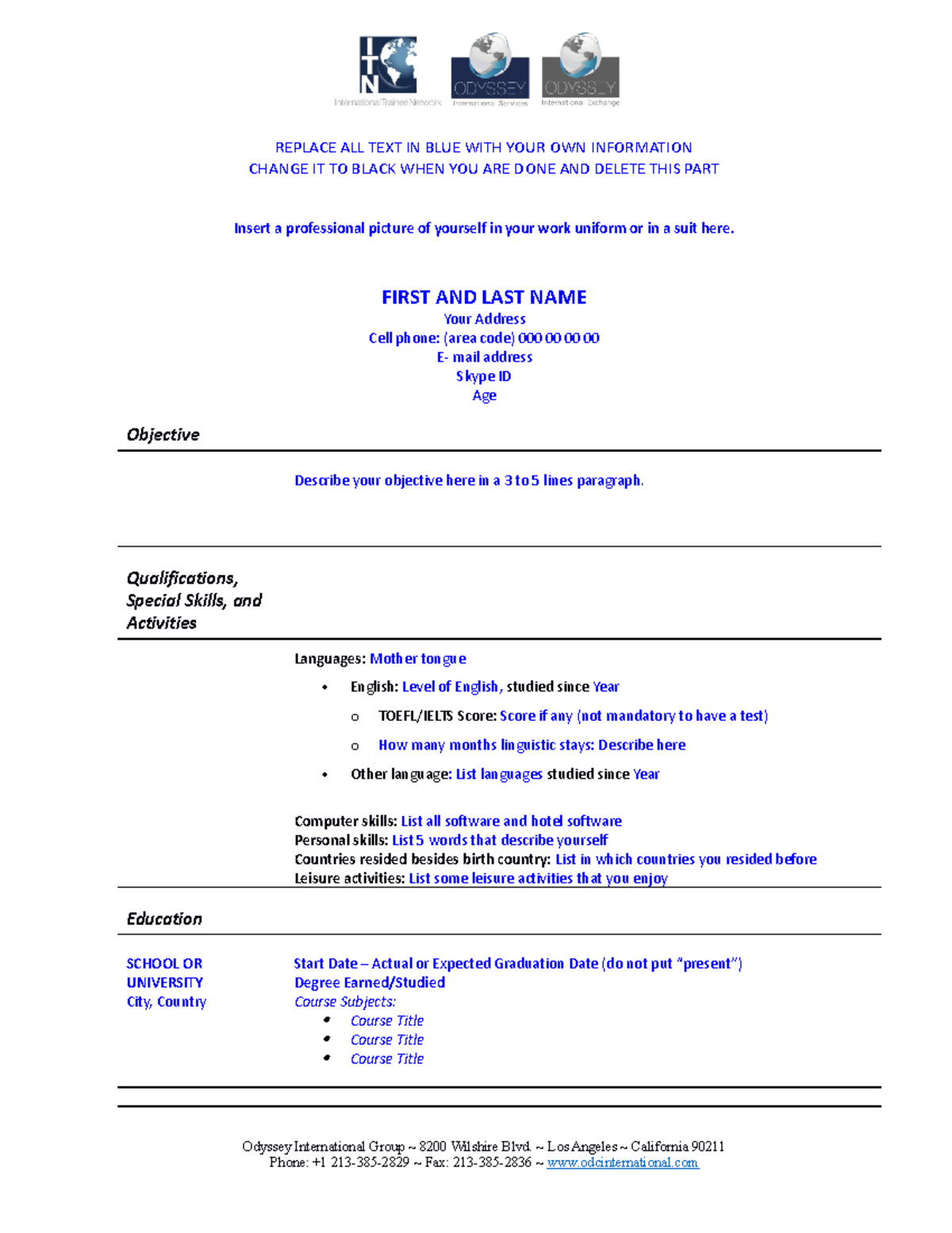 ITN Hospitality Resume format - REPLACE ALL TEXT IN BLUE WITH YOUR OWN INFORMATION CHANGE IT TO ...