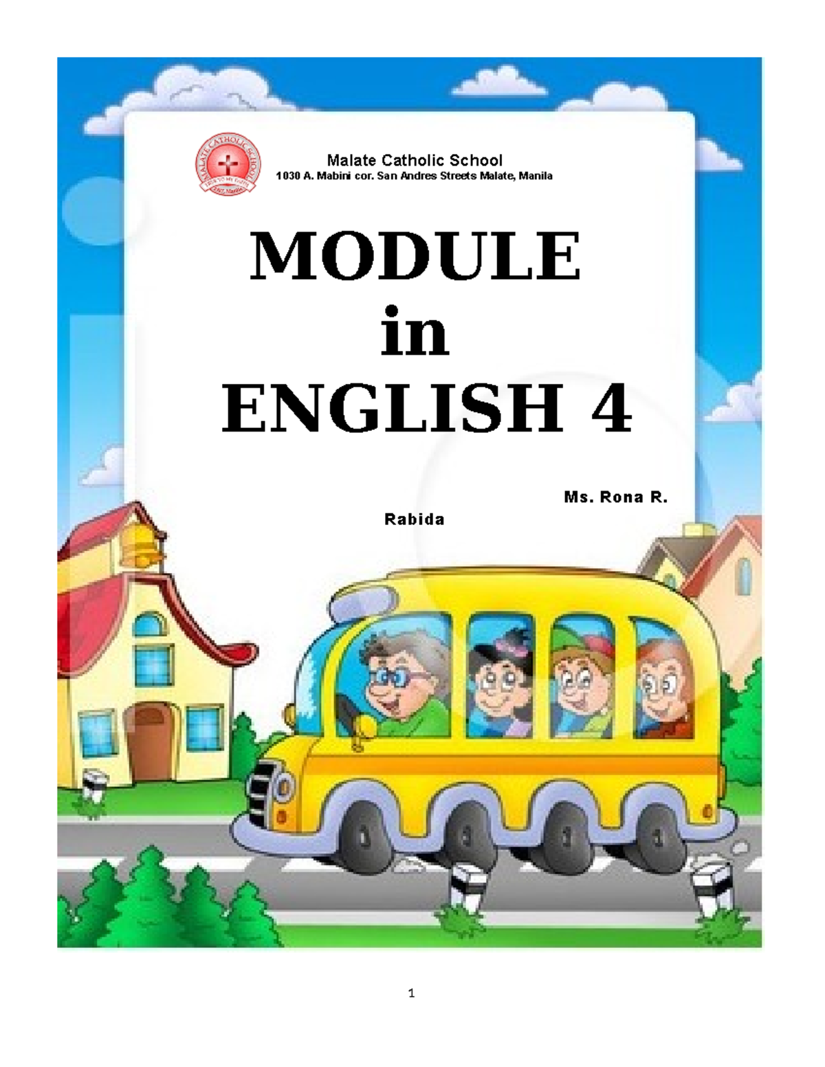 Module in Grade 4 NEW - Malate Catholic School 1030 A. Mabini cor. San ...