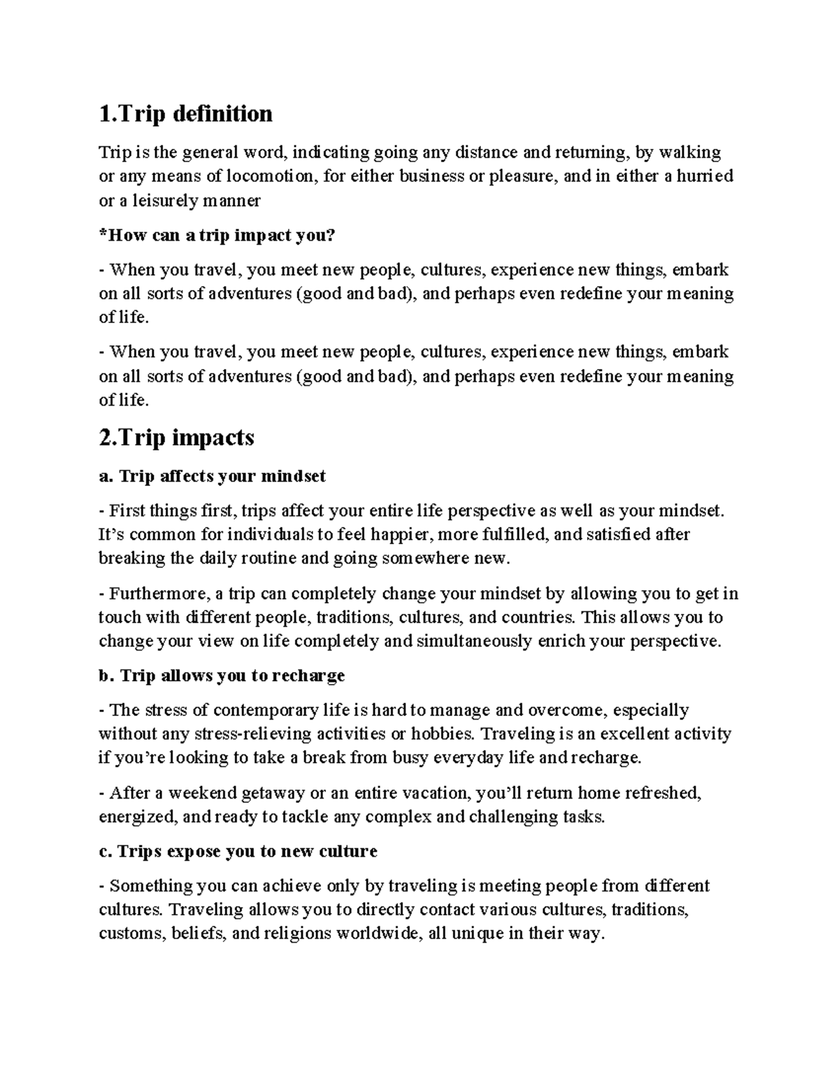 Taking a trip - document - 1 definition Trip is the general word ...