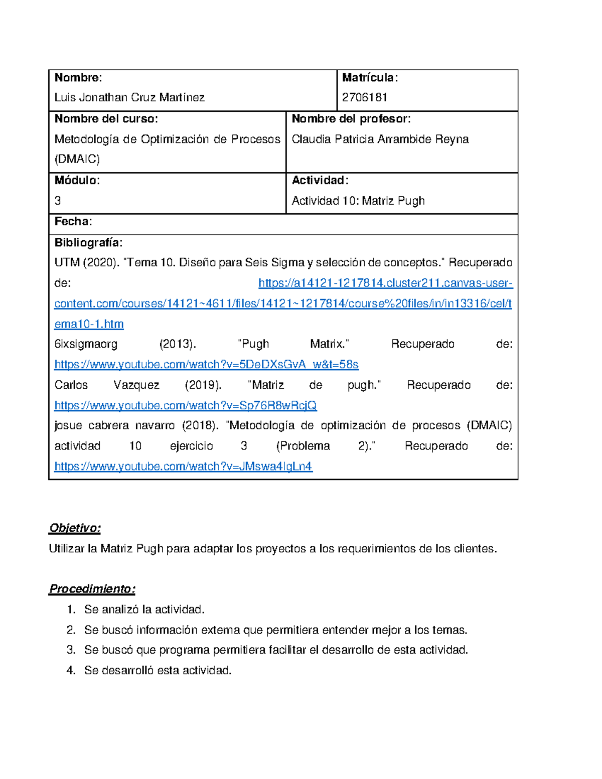 Actividad 10 Metodología de Optimización de Procesos Dmaic - Warning: TT: undefined function: 32 ...