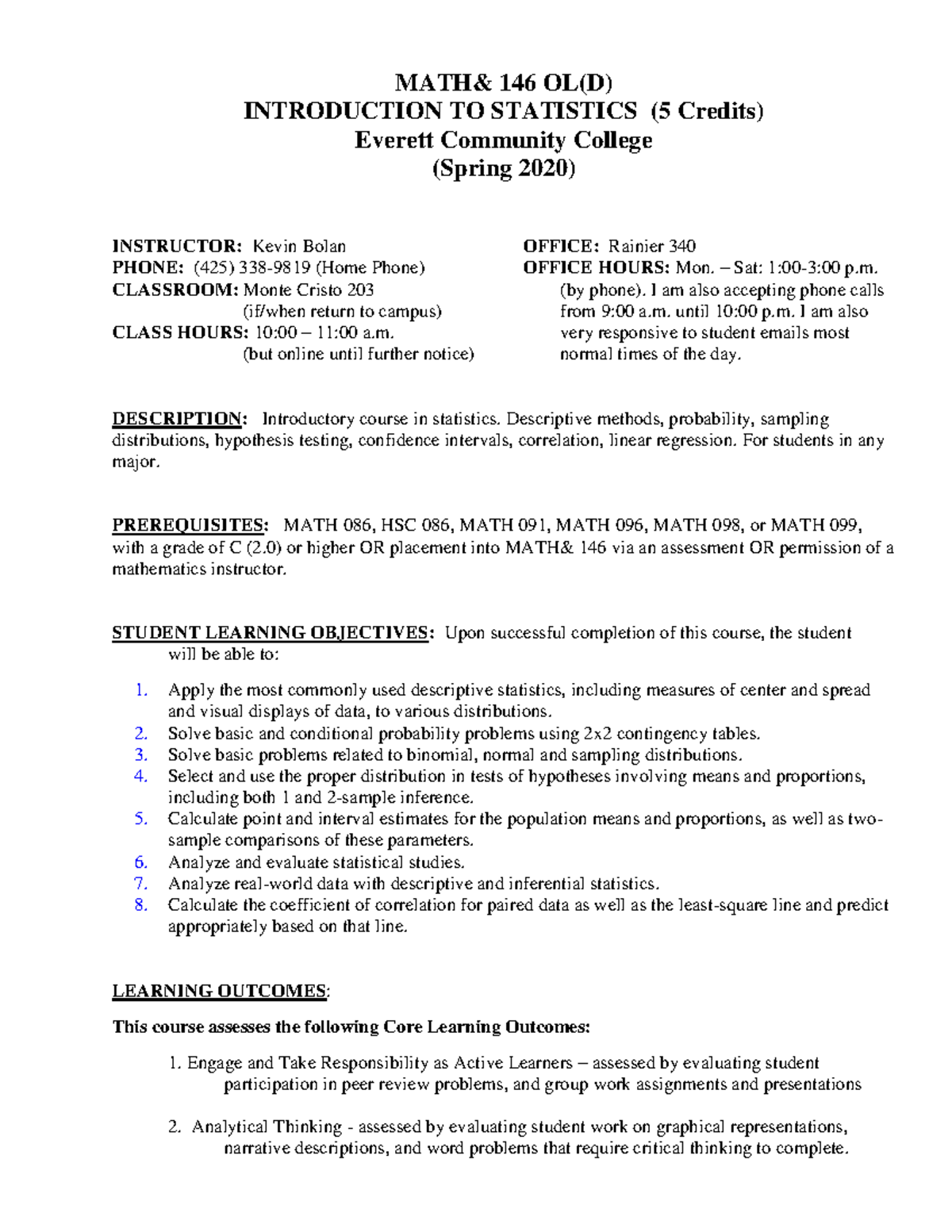 MATH 146 OLD - Spring 2020 - Kevin Bolan - MATH& 14 6 OL(D ...