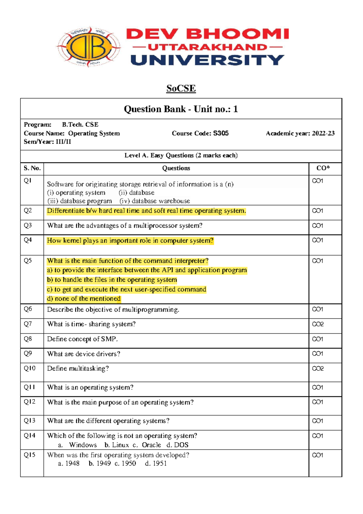 Question bank Operating System - SoCSE Question Bank - Unit no.: 1 Program: B. CSE Course Name ...
