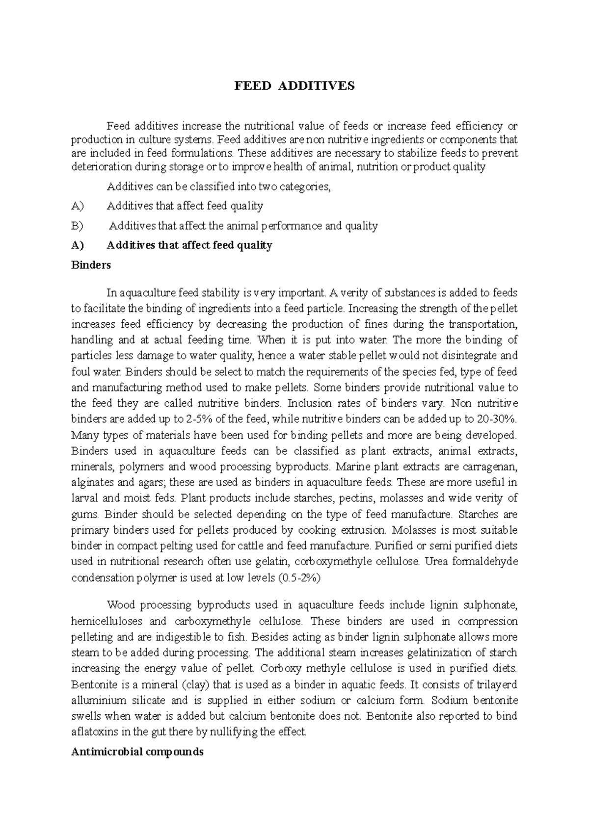 Feed additives - FEED ADDITIVES Feed additives increase the nutritional ...