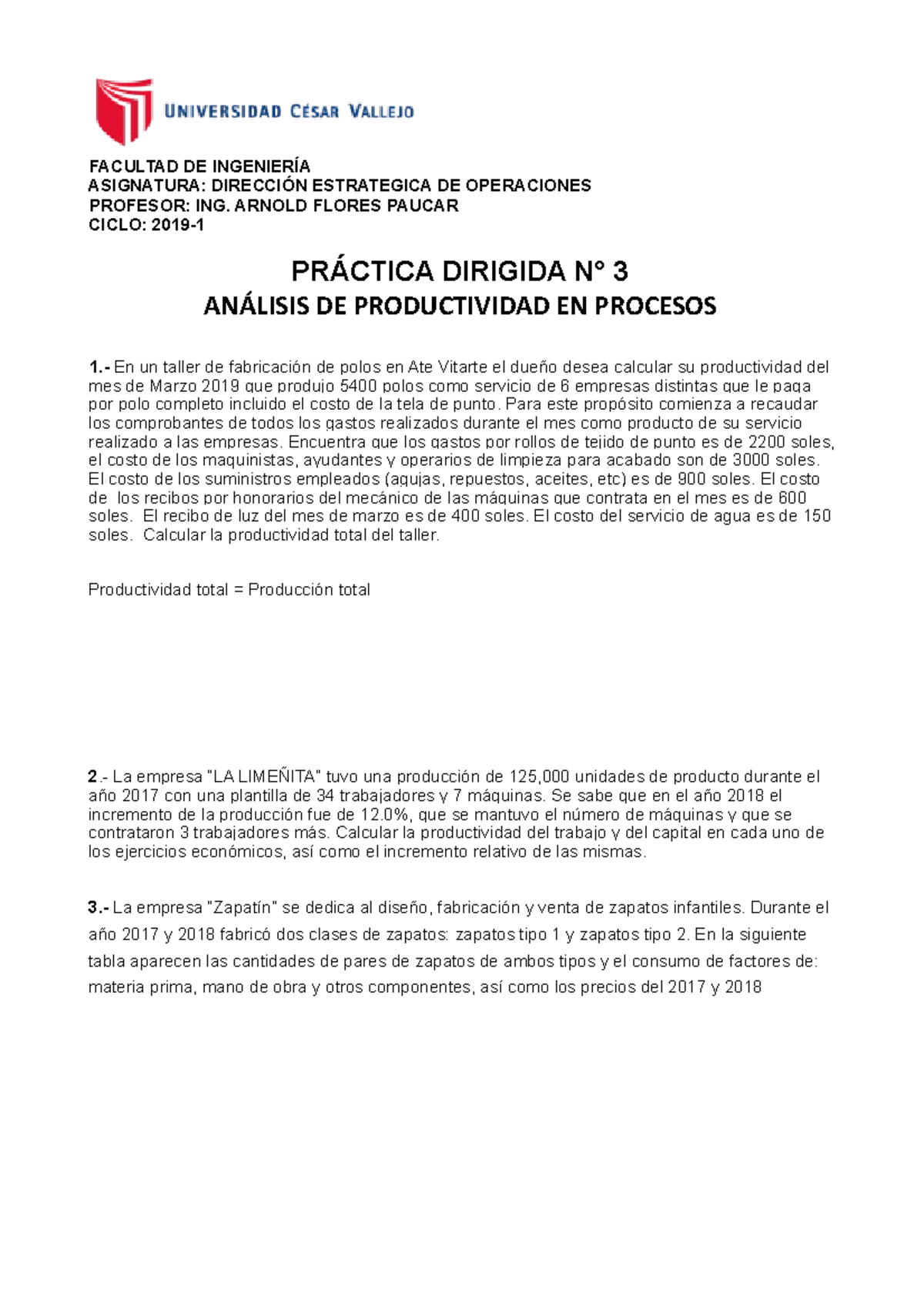 Practica Dirigida N° 3 Procesos E - FACULTAD DE INGENIERÍA ASIGNATURA: DIRECCIÓN ESTRATEGICA DE ...