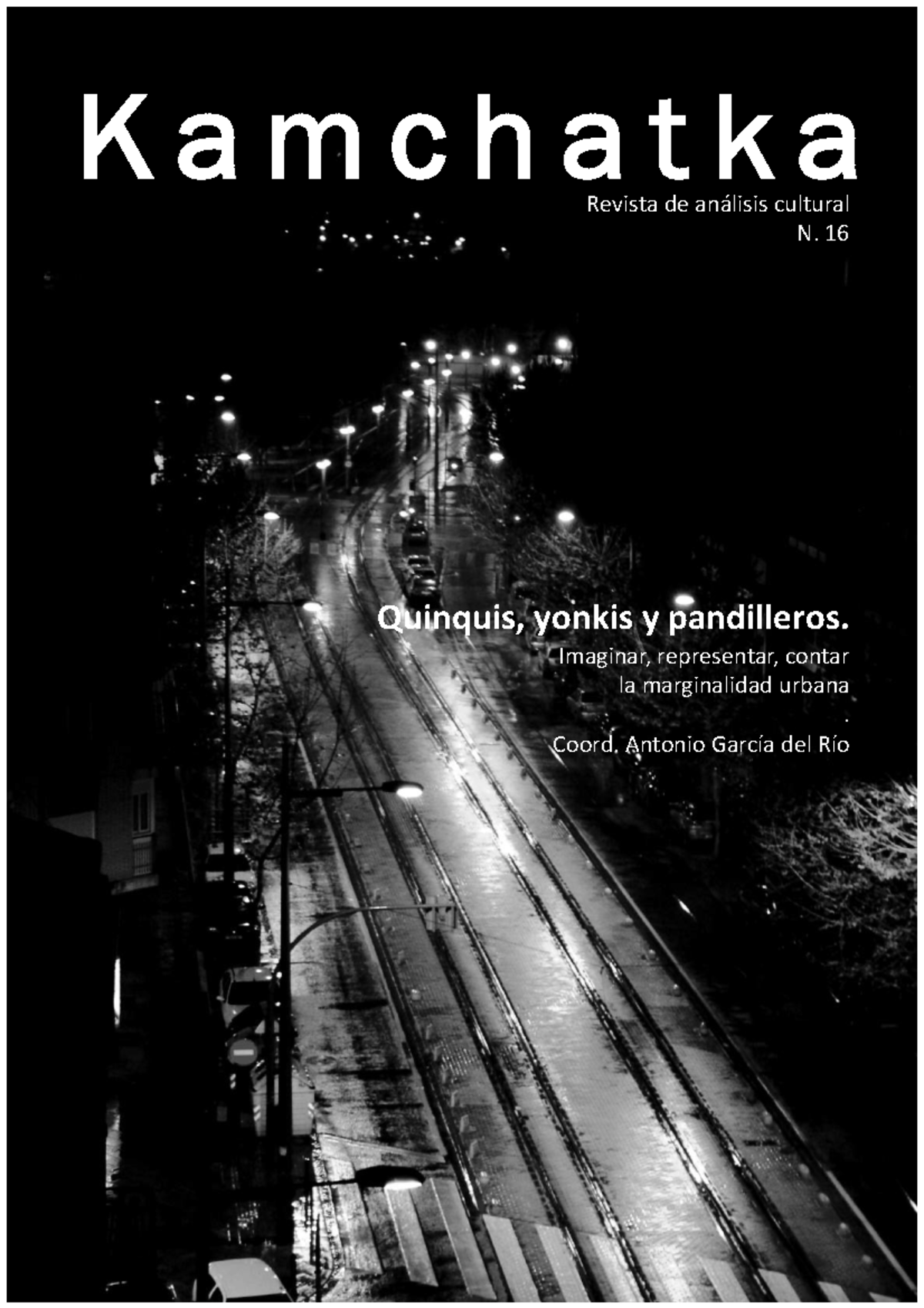 Trap - kjnm - Kamchatka Revista de análisis cultural N. 16 Quinquis ...