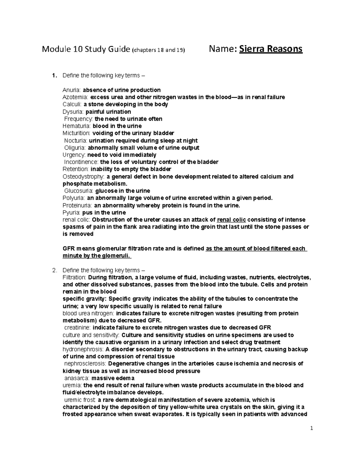 Module 10 Study G - Define the following key terms – Anuria: absence of ...