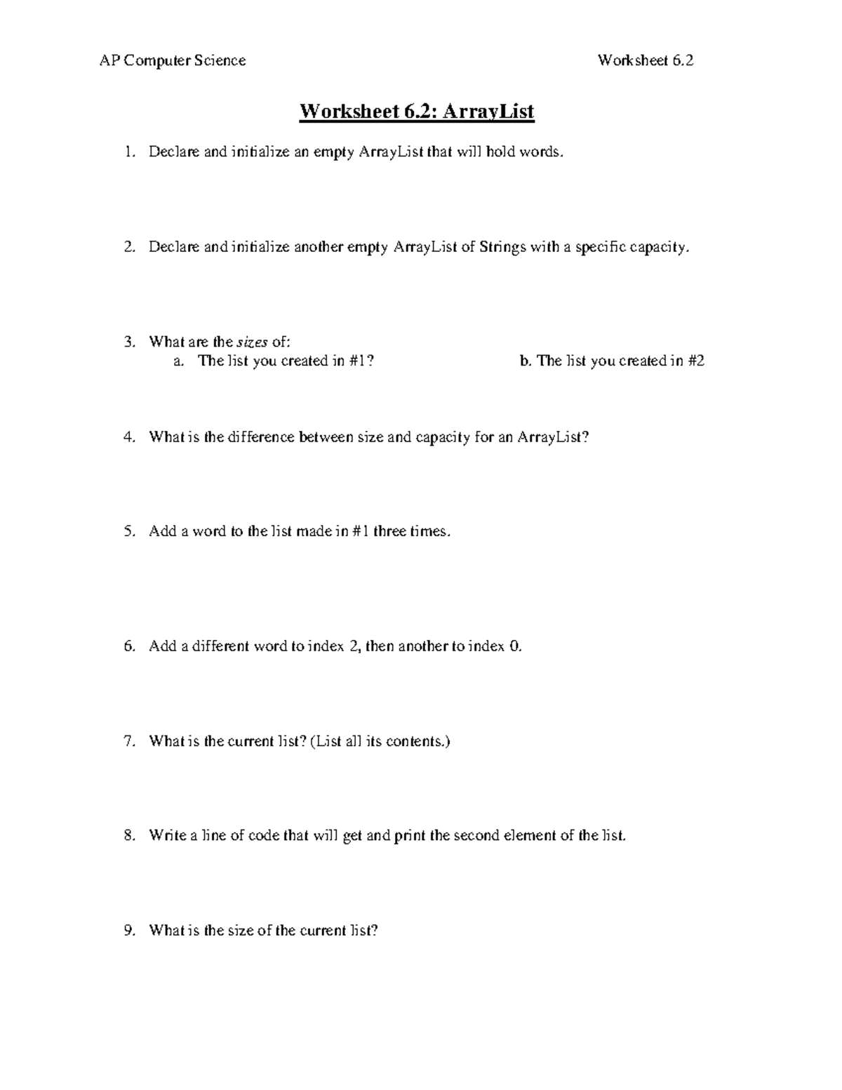 Worksheet 6.2 - Array List - AP Computer Science Worksheet 6. Worksheet 6: ArrayList Declare and ...