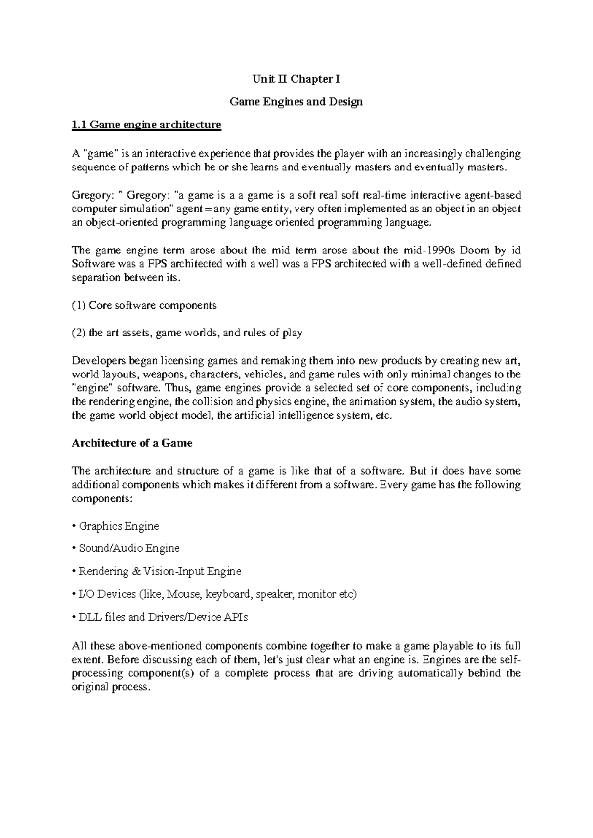 Unit 2 1 - Game prog - Unit II Chapter I Game Engines and Design 1 Game engine architecture A ...