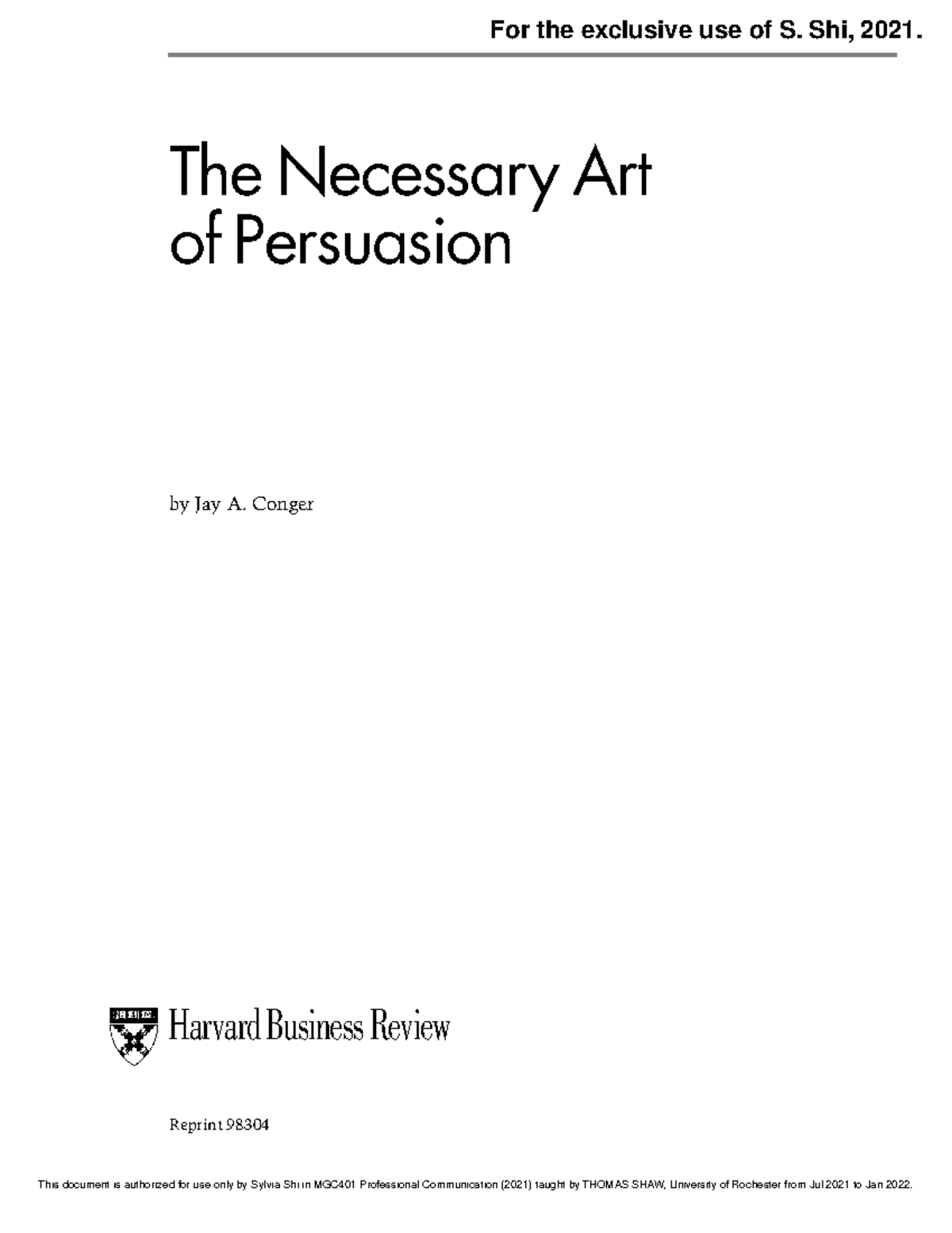 Art of Persuasion - The Necessary Art of Persuasion by Jay A. Conger ...