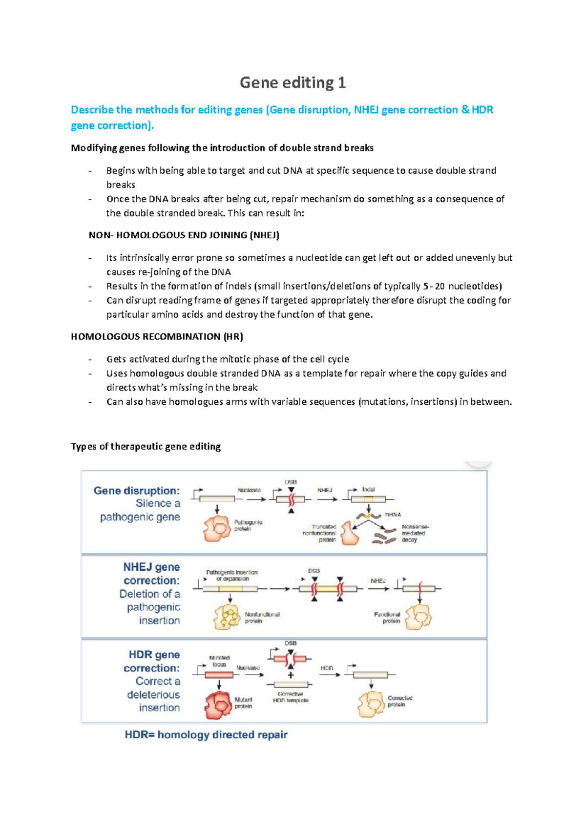 Hand written notes - Gene editing 1 Describe the methods for editing ...