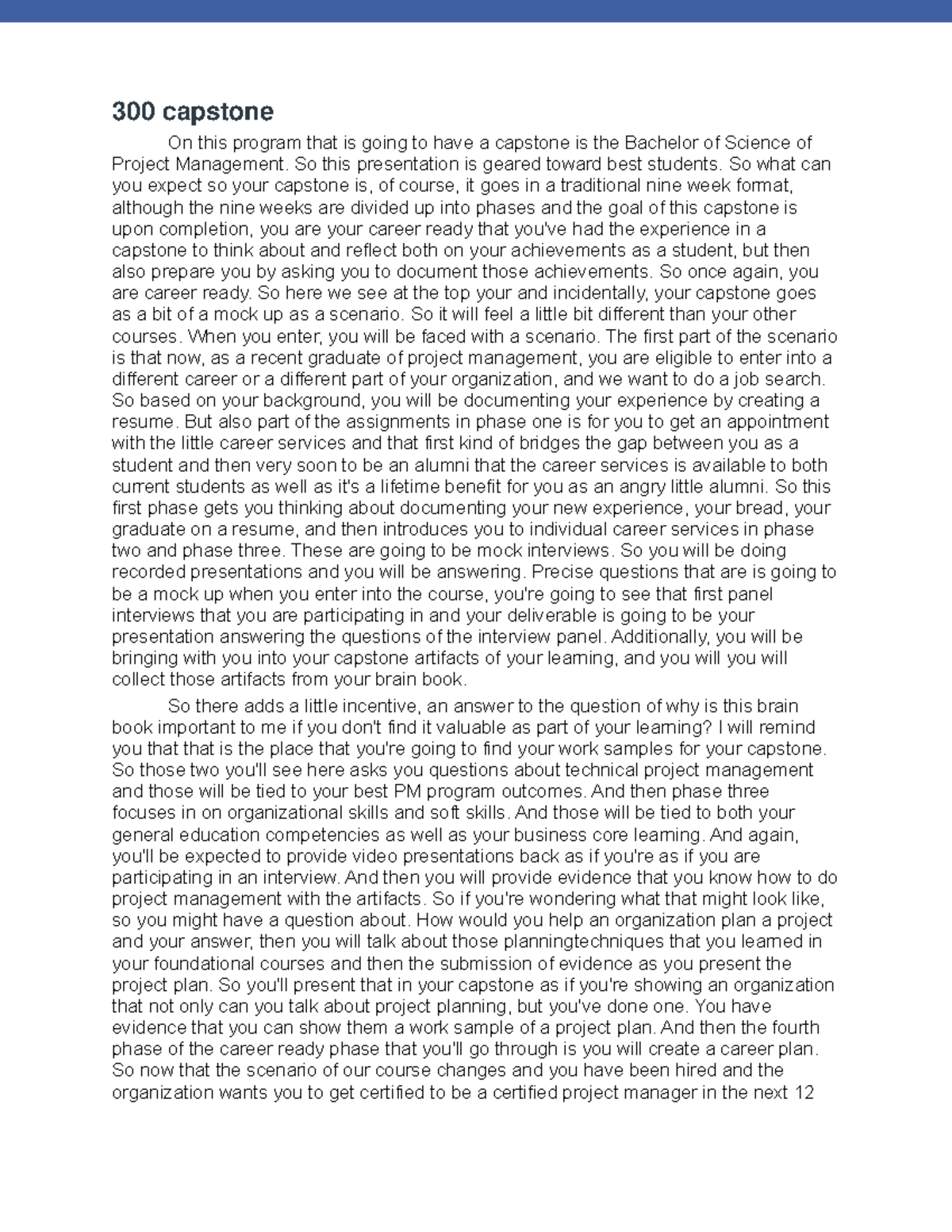 300 capstone - ?? 300 capstone On this program that is going to have a ...