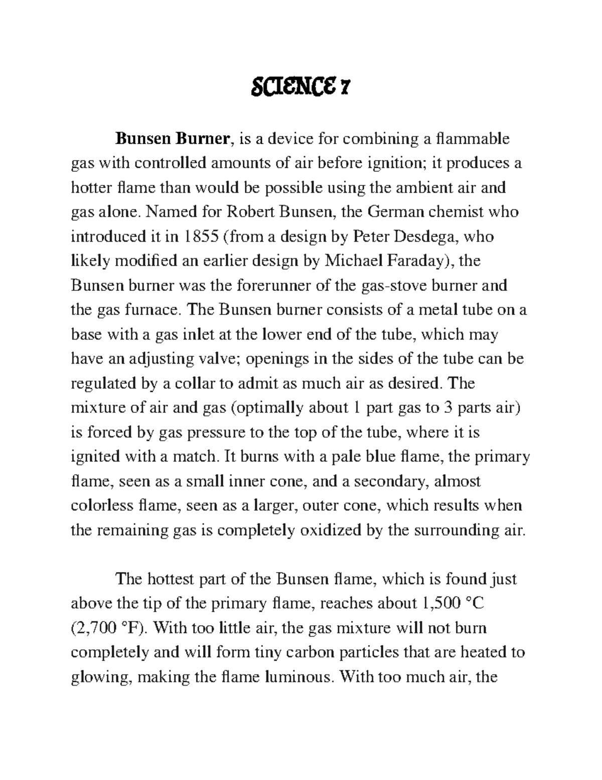 Reasearch IN Science 7 - 123 - SCIENCE 7 Bunsen Burner, is a device for ...