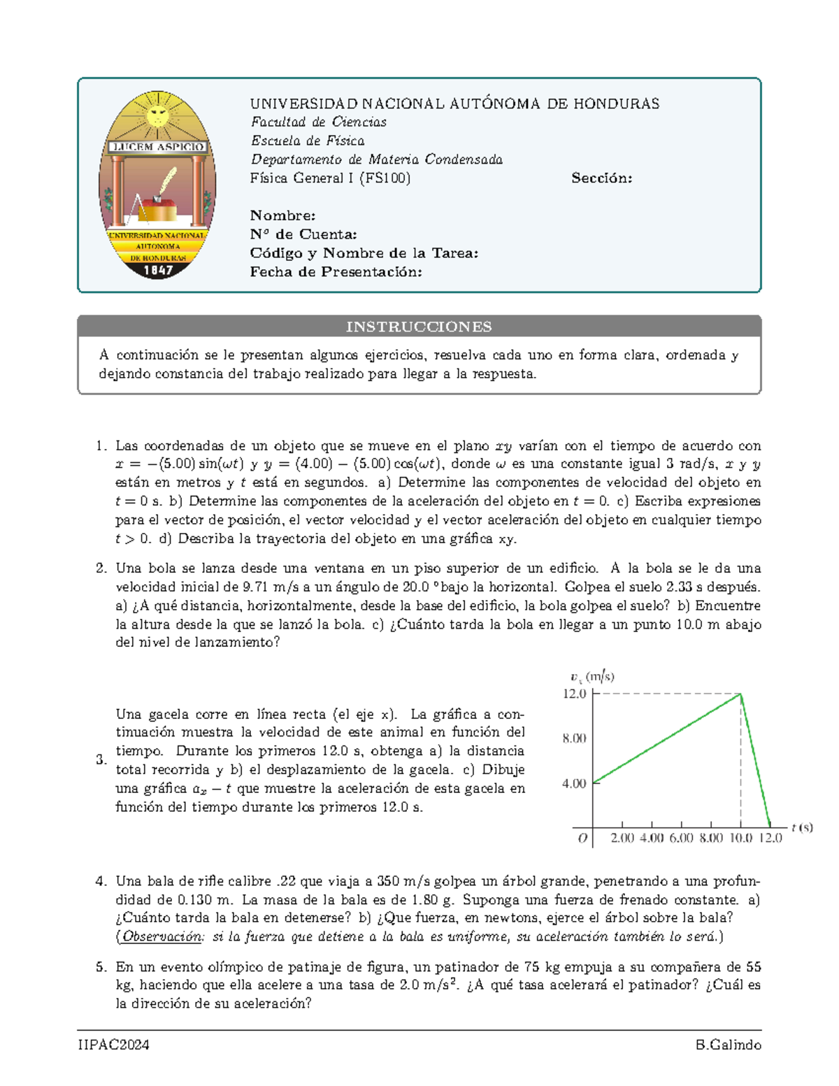 T1 - ejercicios de fisica - UNIVERSIDAD NACIONAL AUT ́ONOMA DE HONDURAS Facultad de Ciencias ...